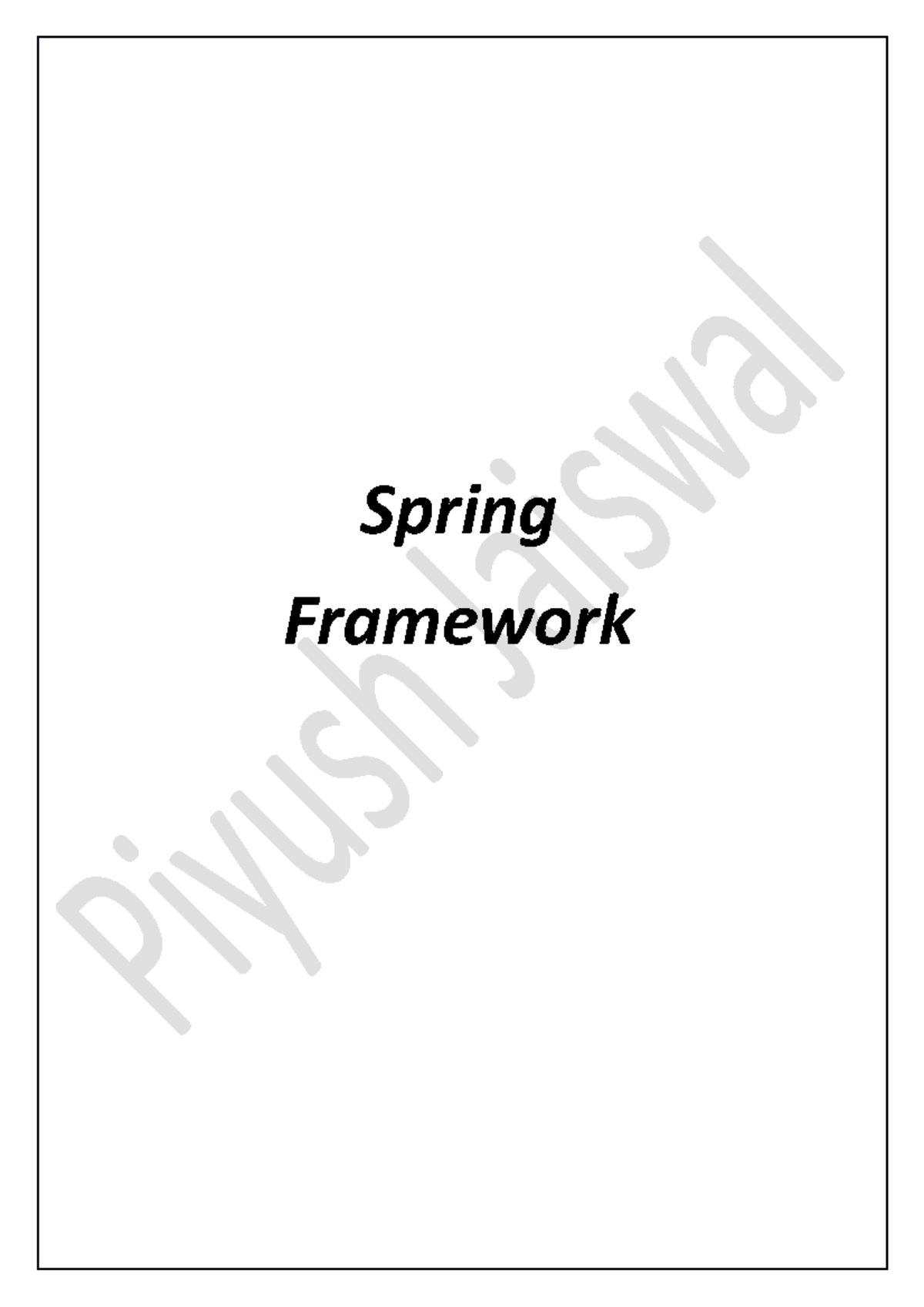 Spring Notes Spring Framework Spring Syllabus 1 Introduction Enterprise Application Layers A