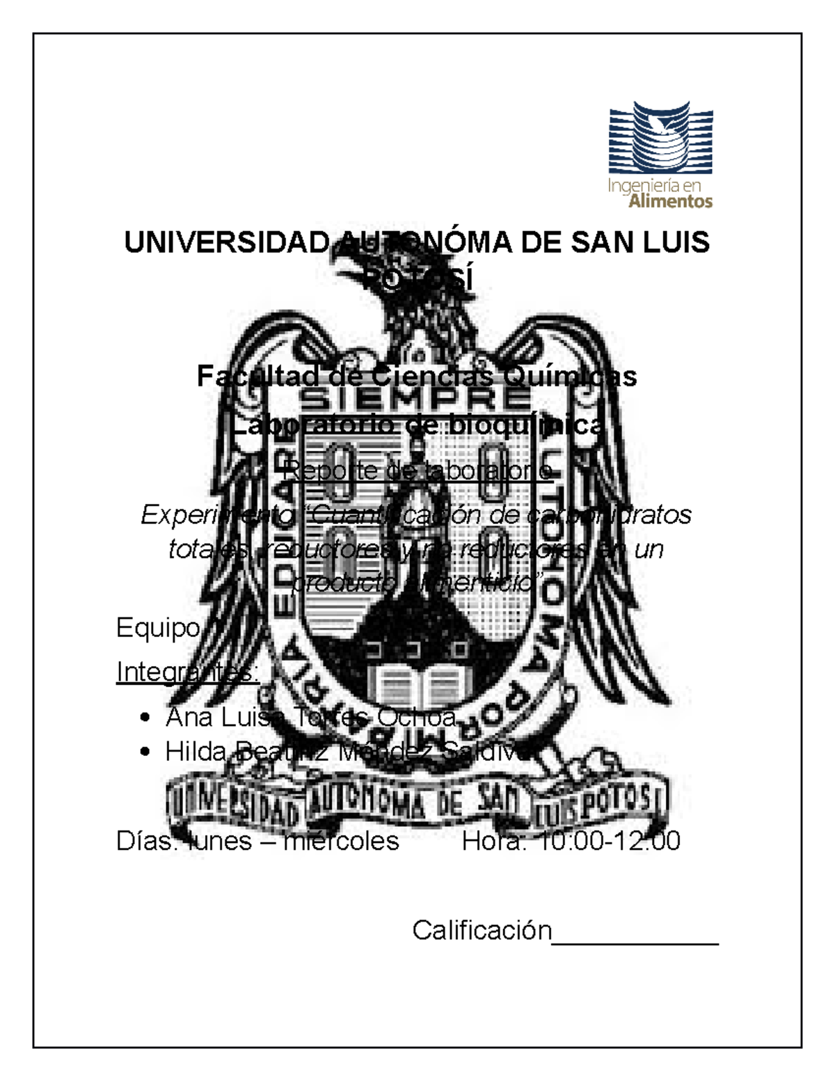 Reporte 8 - EJERCICO DE BIOQUIMICA - UNIVERSIDAD AUTONÓMA DE SAN LUIS ...