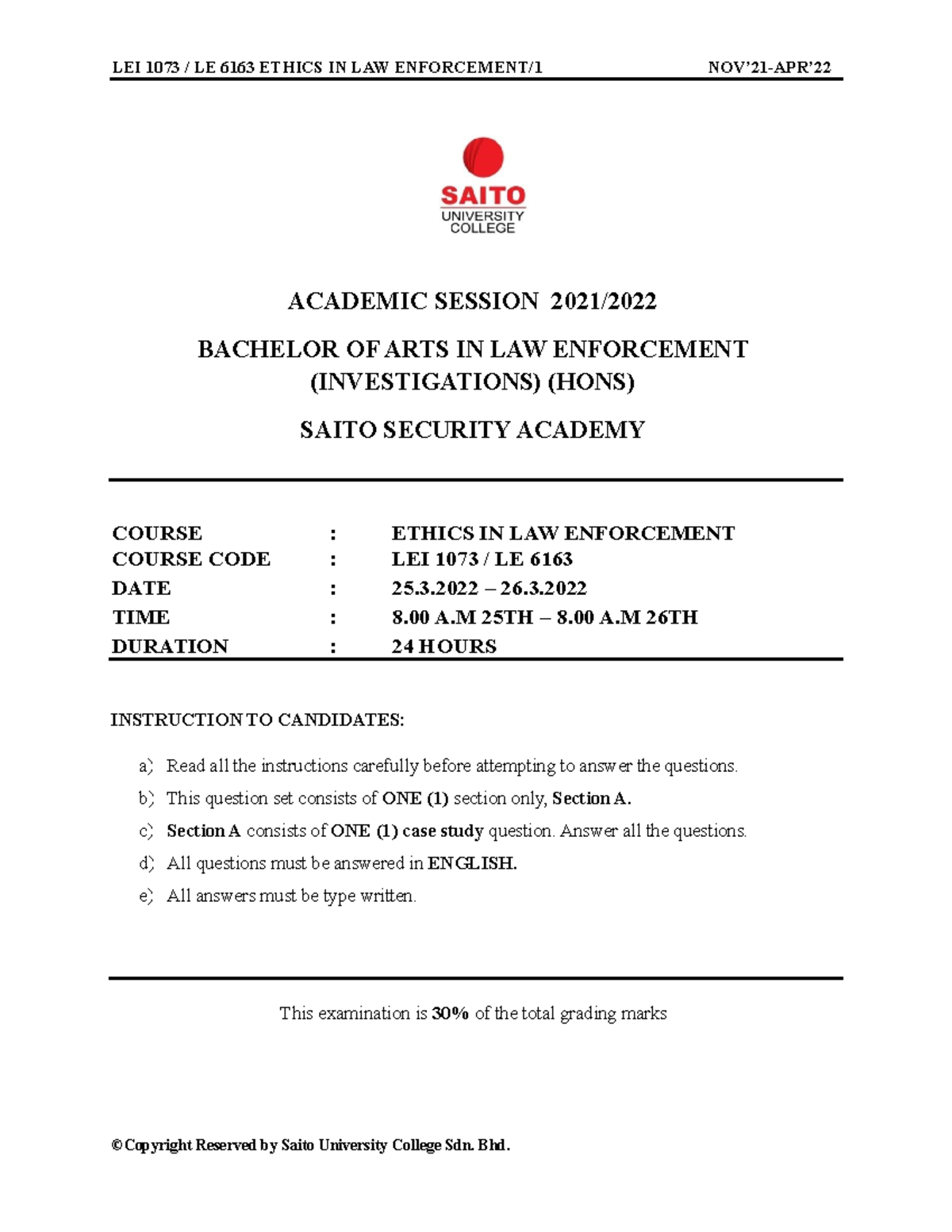 Final EXAM Criminalistic - ACADEMIC SESSION 2021/ BACHELOR OF ARTS IN ...