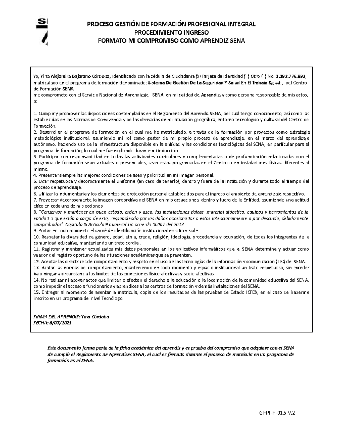 GFPI-F-015 Formato Compromiso del Aprendiz V2 - PROCESO GESTIÓN DE FORMACIÓN PROFESIONAL ...
