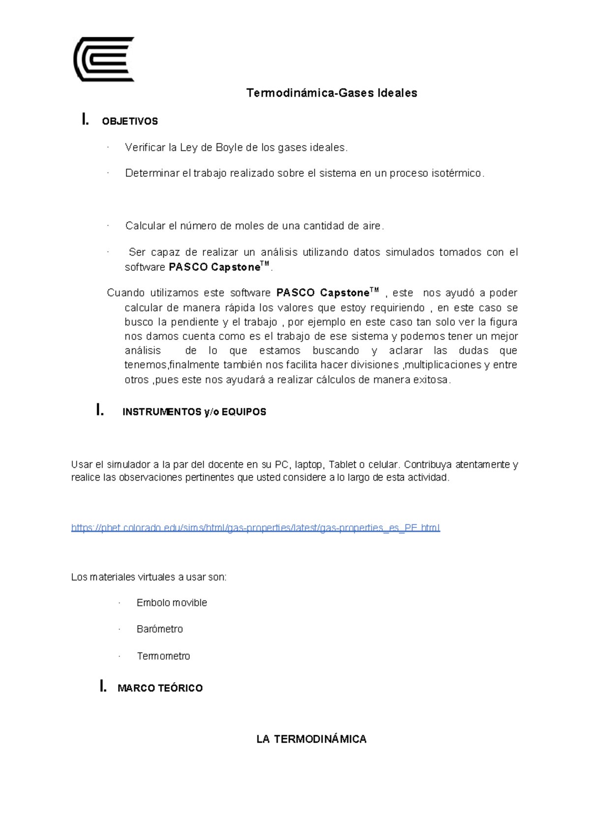 Termodin mica Gases Ideales - Termodinámica-Gases Ideales I. OBJETIVOS · Verificar la Ley de ...