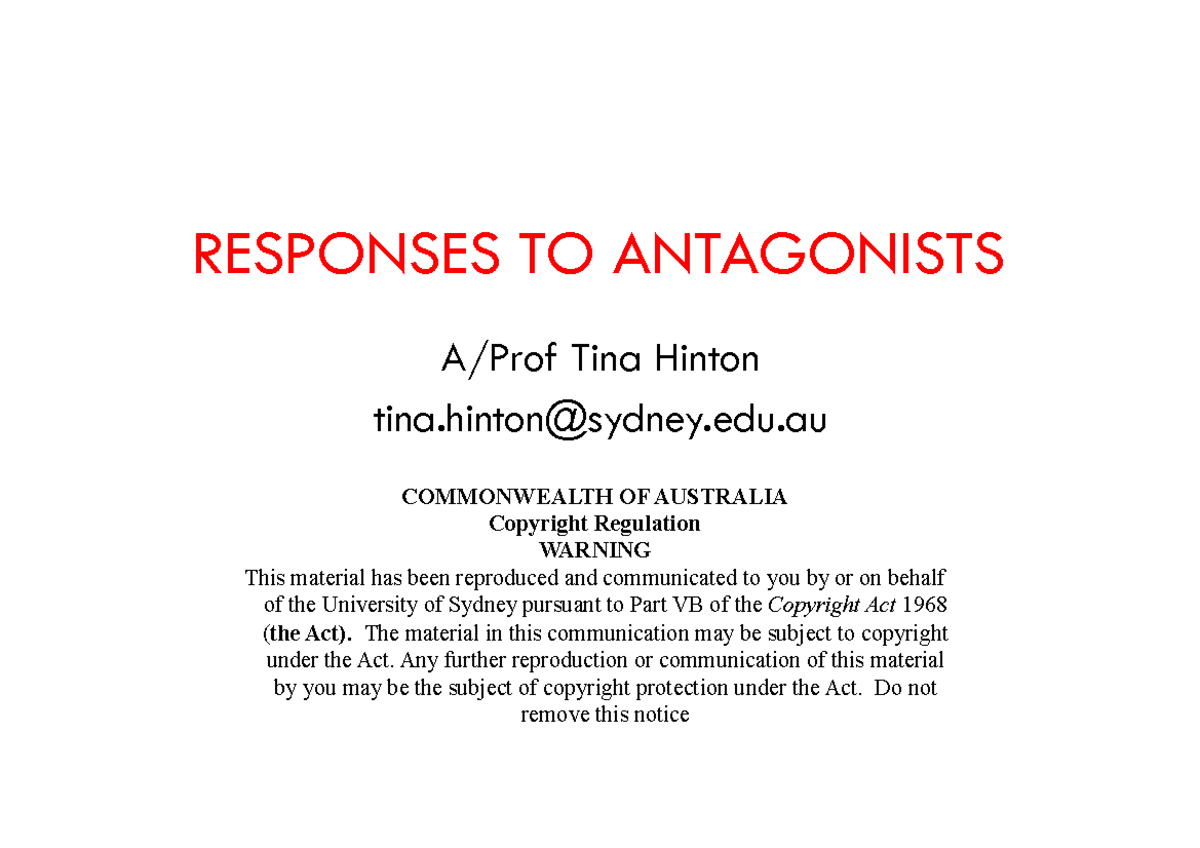 7. Responses to Antagonists Second lecture - RESPONSES TO ANTAGONISTS ...