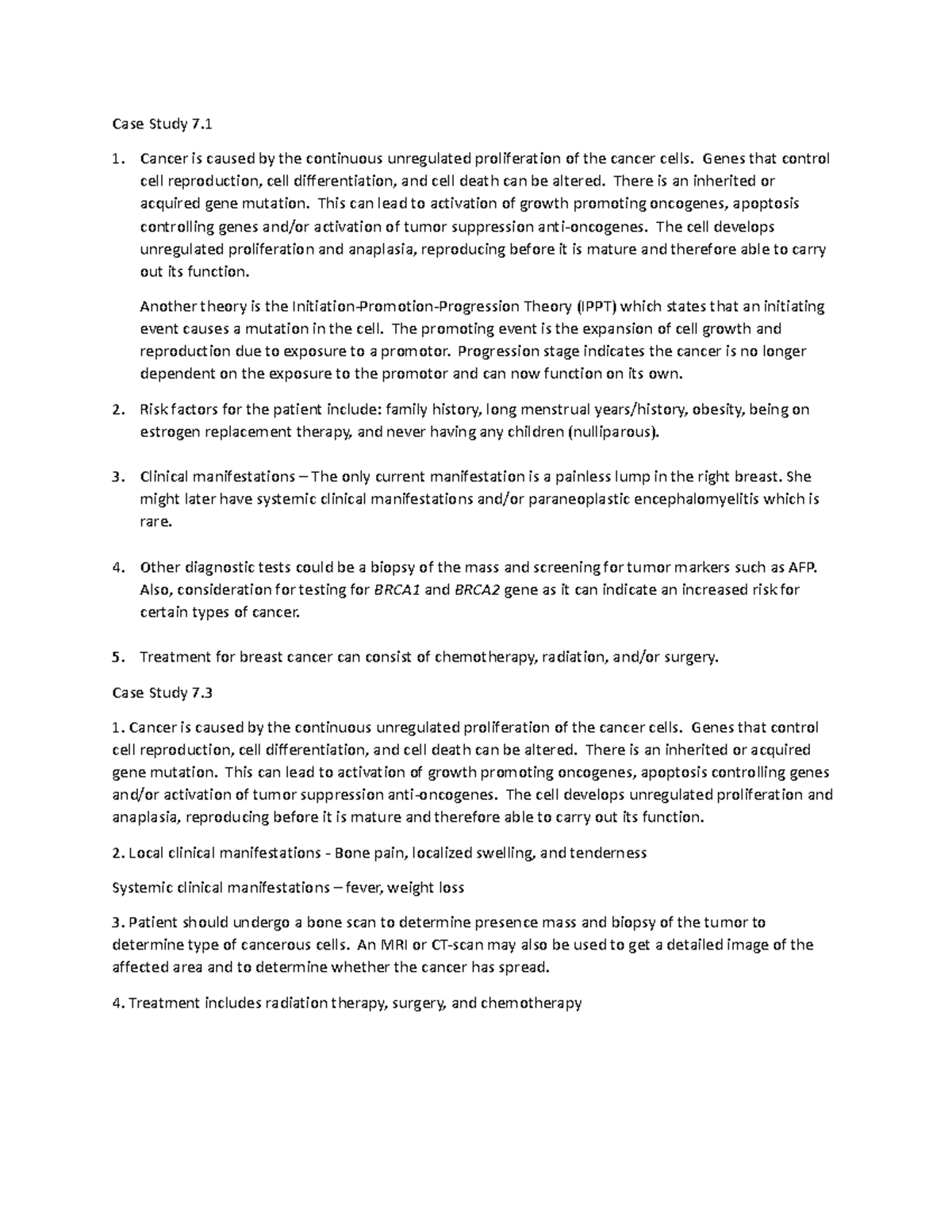 HINM 120 Chap 7 Case Studies - Case Study 7. Cancer is caused by the ...