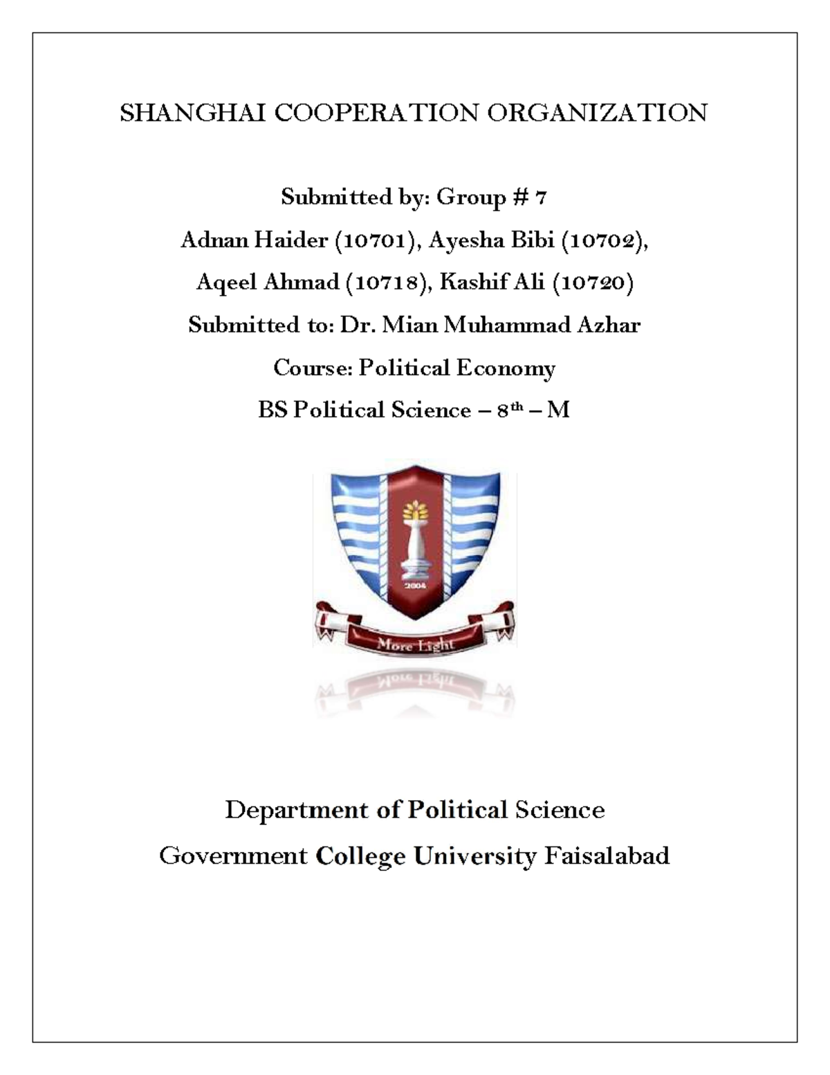 Group 7 - SCO - The documents illustrates about the Shanghai ...