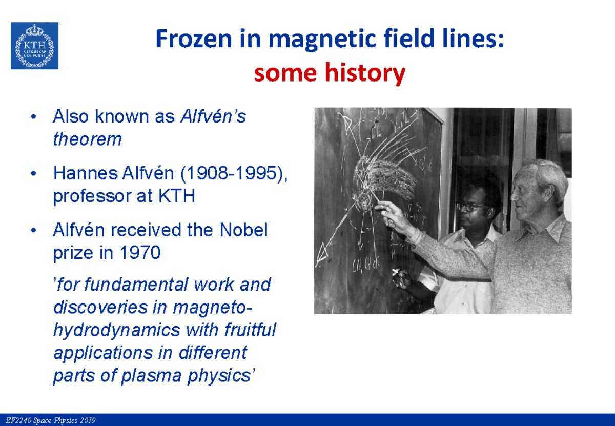 Lecture 3-2019 Part3 - Also known as Alfvén’s theorem Hannes Alfvén ...
