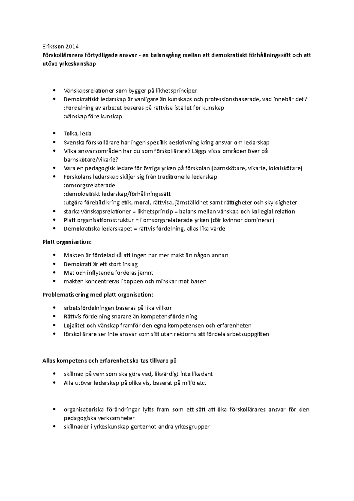 Eriksson 2014 - Eriksson 2014 Förskollärarens förtydligade ansvar - en balansgång mellan ett ...