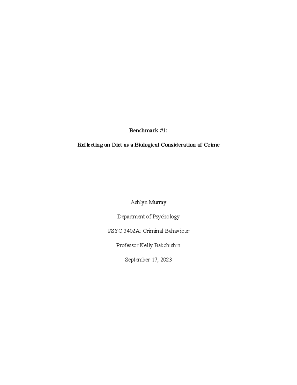 PSYC 3402A Benchmark #1 - Ashlyn Murray - 101231372 - Benchmark #1 ...