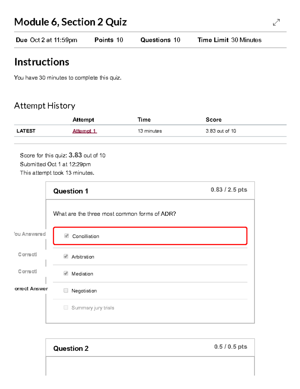 Module 6-2 Quiz - Module 6, Section 2 Quiz Due Oct 2 at 11:59pm Points ...
