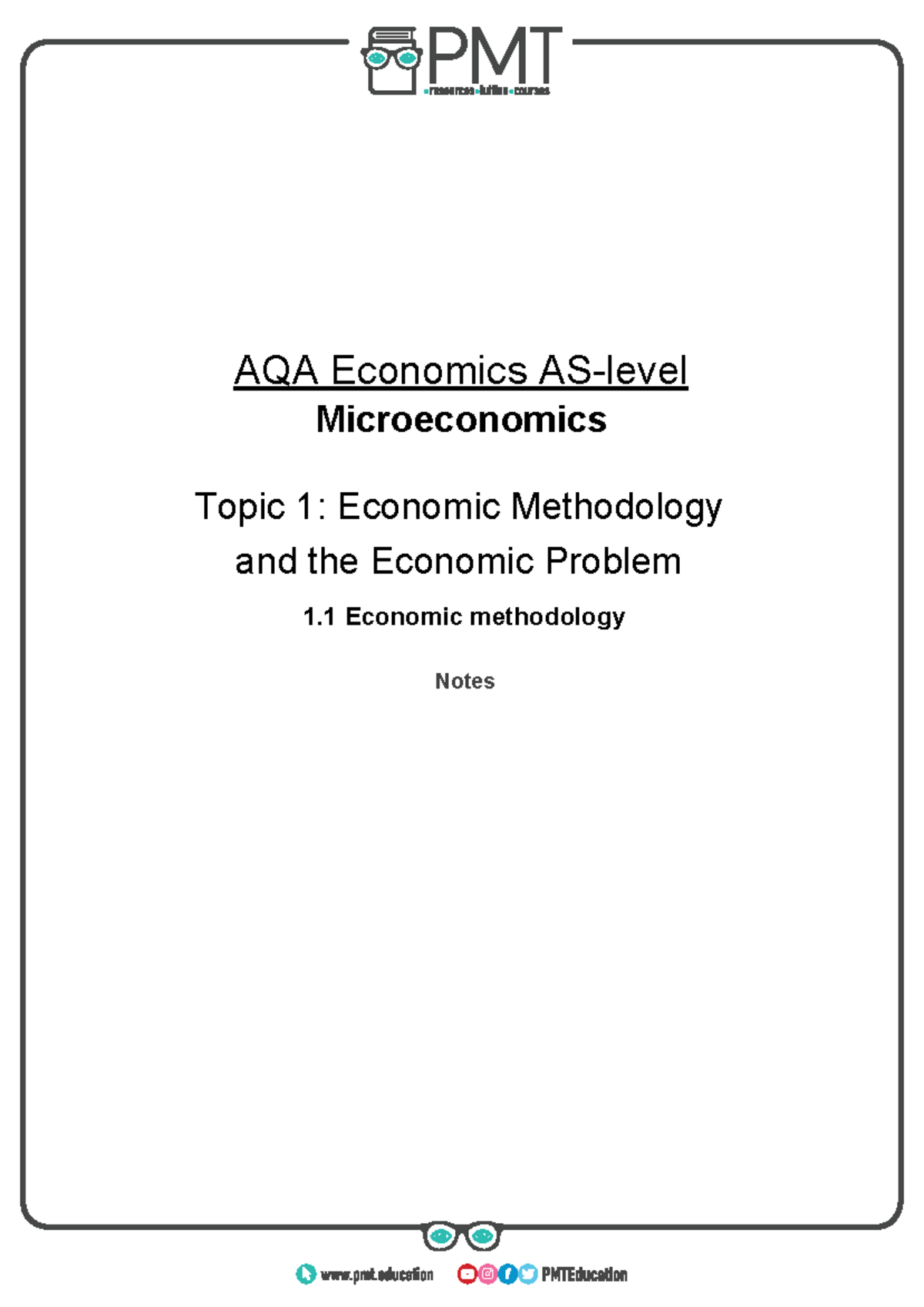 A) Economic methodology - AQA Economics AS-level Microeconomics Topic 1 ...