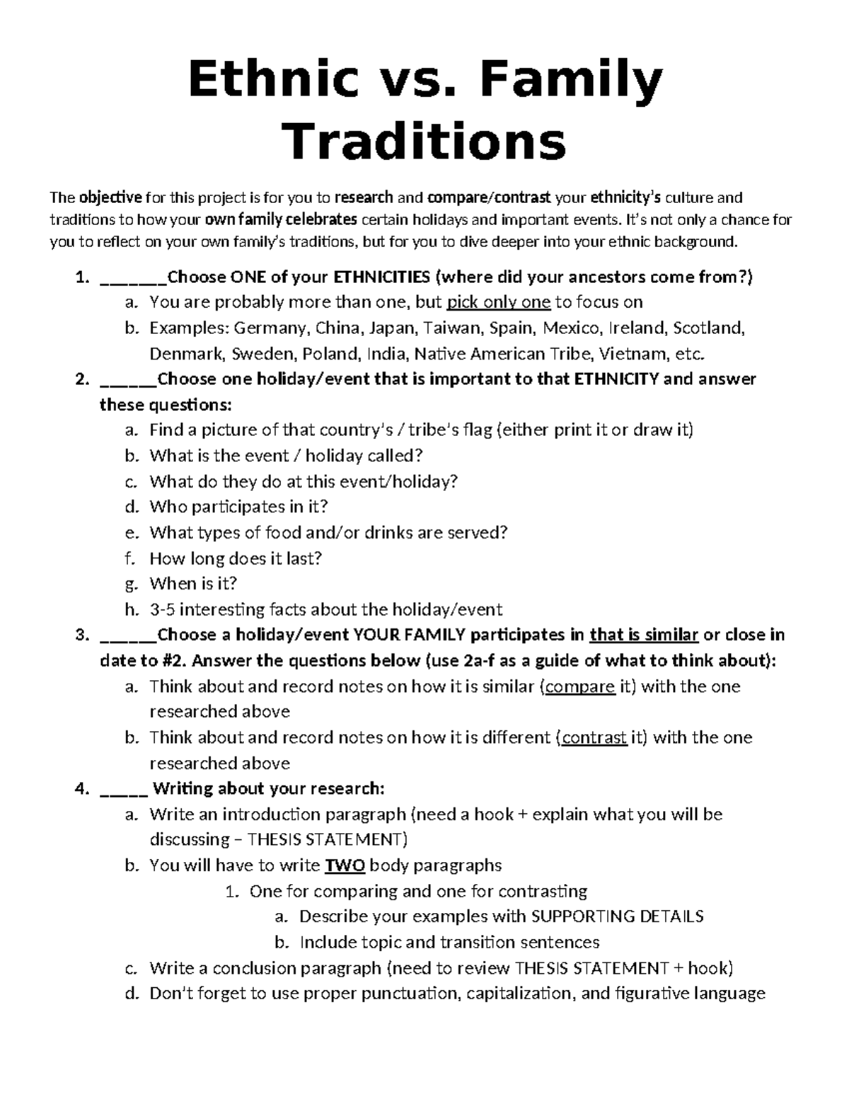 Ethnicity culture project - Ethnic vs. Family Traditions The objective ...