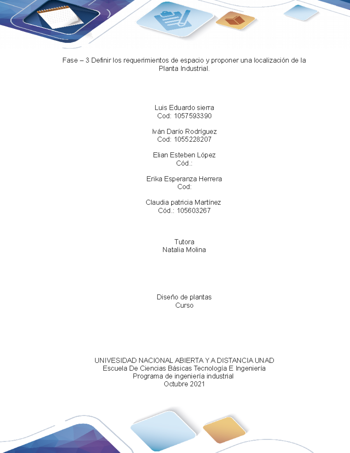 Informe fase 3 - ALGEBRA - Fase – 3 Definir los requerimientos de espacio y proponer una - Studocu