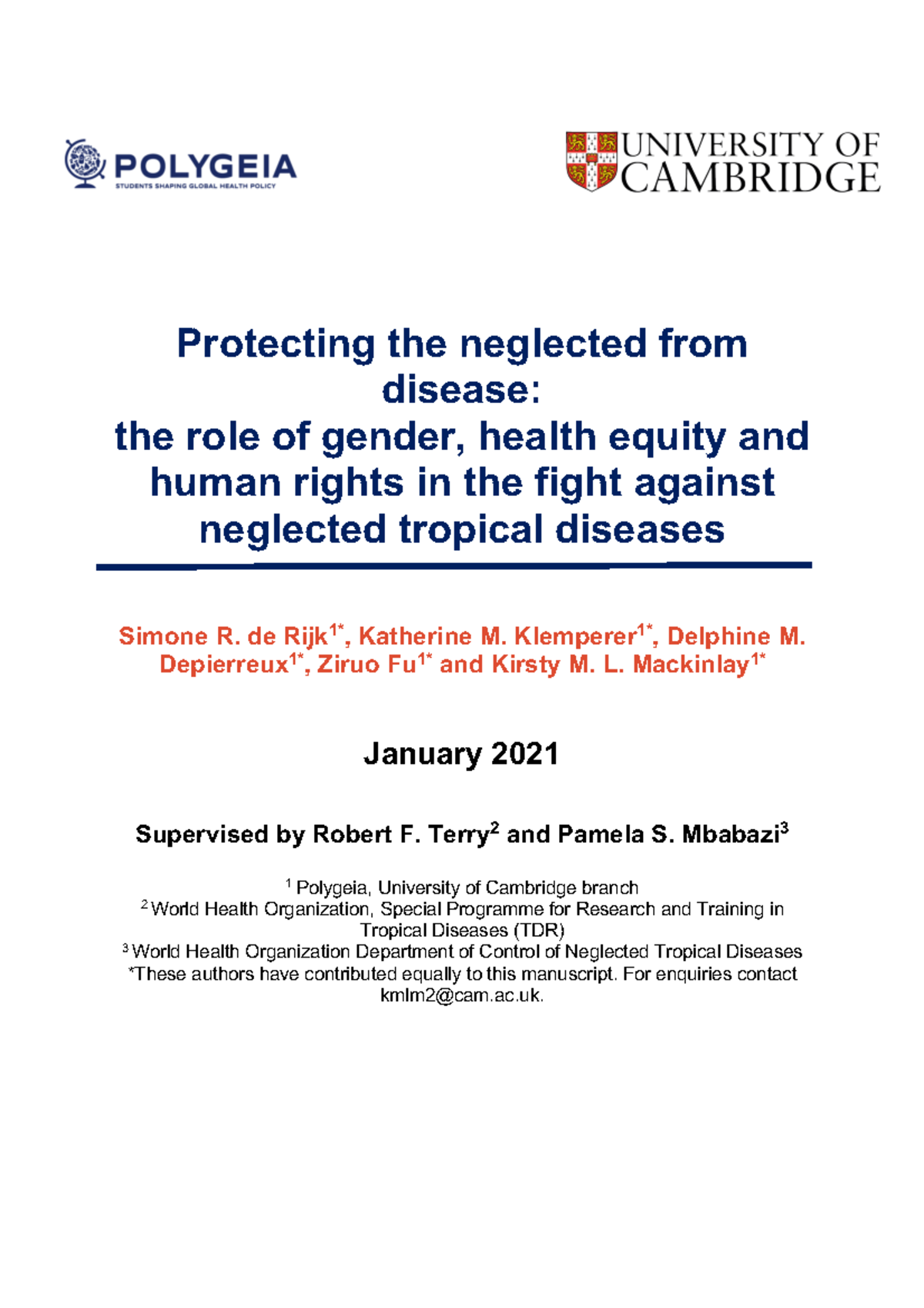 Protecting the neglected from disease 2021 Polygeia TDR - Protecting the neglected from disease ...