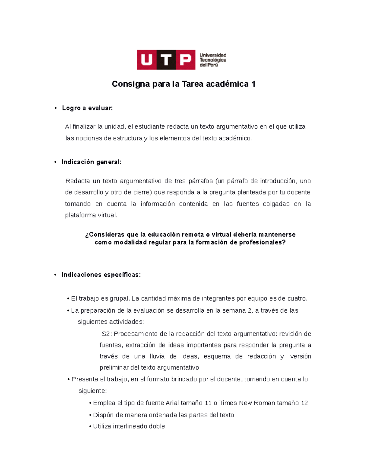 Comunicacion y Redaccion de Textos Semana 3 - Consigna para la Tarea académica 1 • Logro a ...