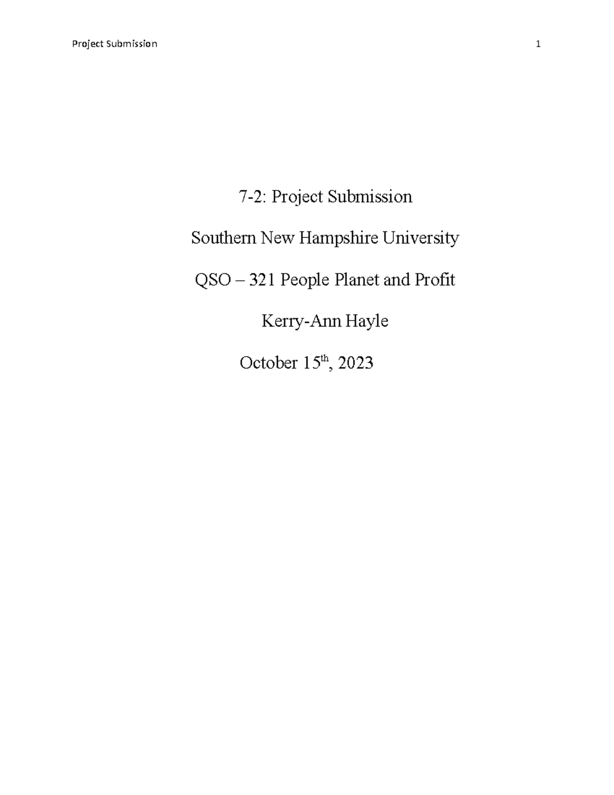 7-2 - Project Submission - 7-2: Project Submission Southern New Hampshire University QSO – 321 ...