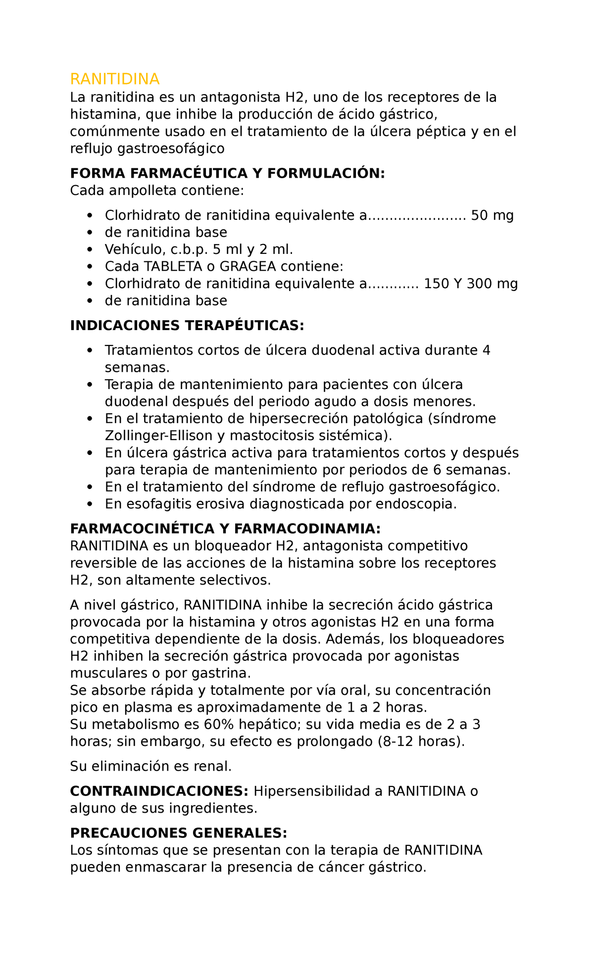 Ranitidina - RANITIDINA La ranitidina es un antagonista H2, uno de los ...