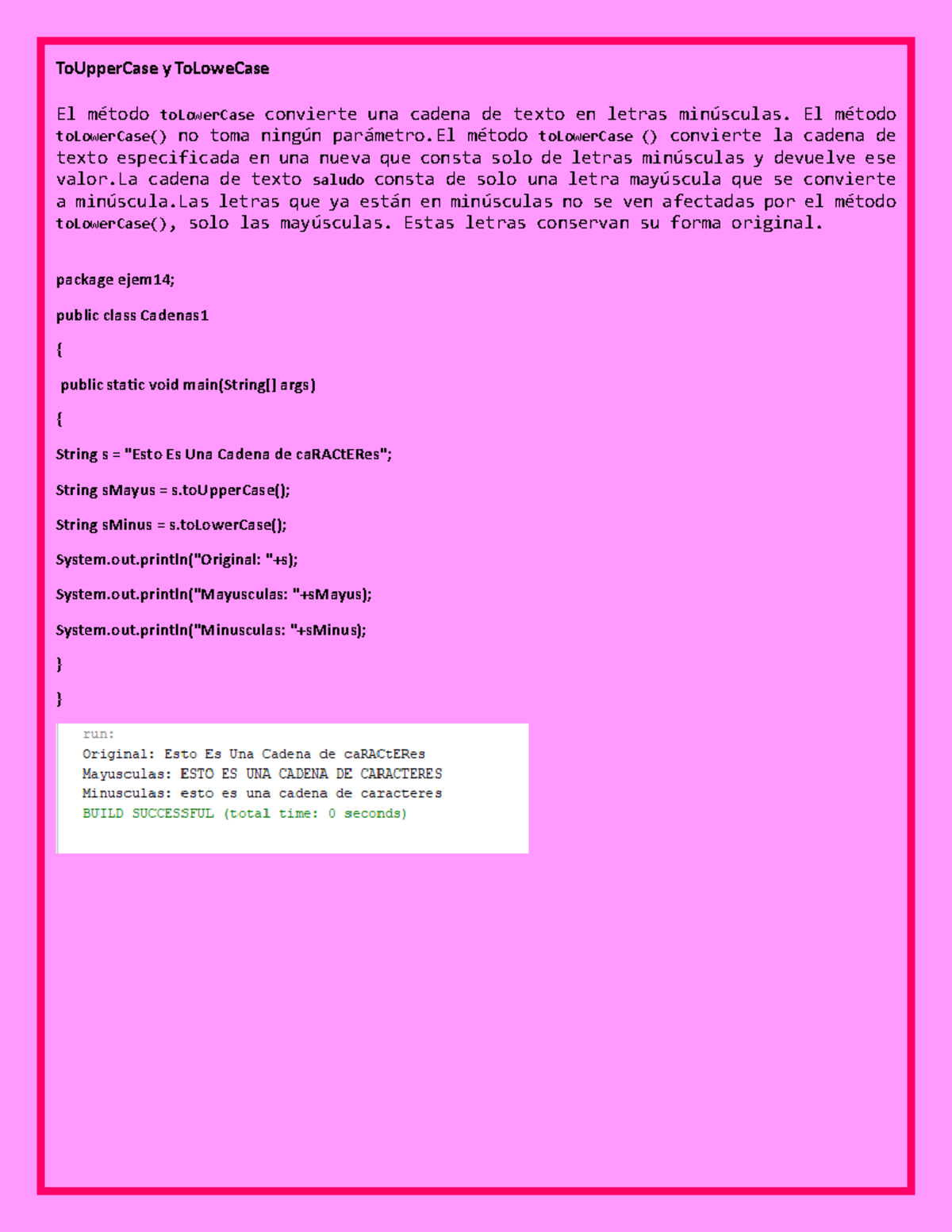 Java - nknkn - ToUpperCase y ToLoweCase El método toLowerCase convierte ...