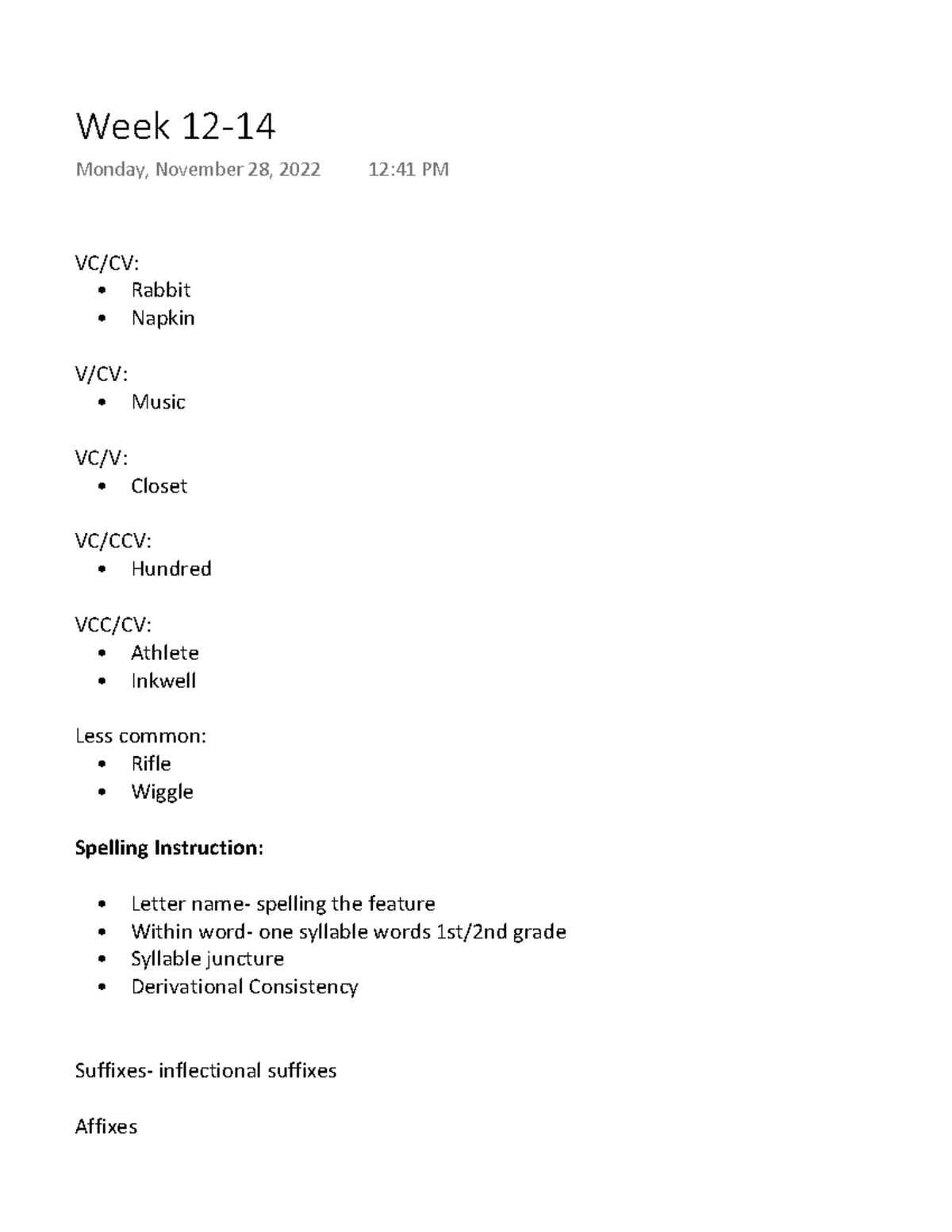 Week 12-14 - These are the class/ assigned reading notes from weeks 12 ...
