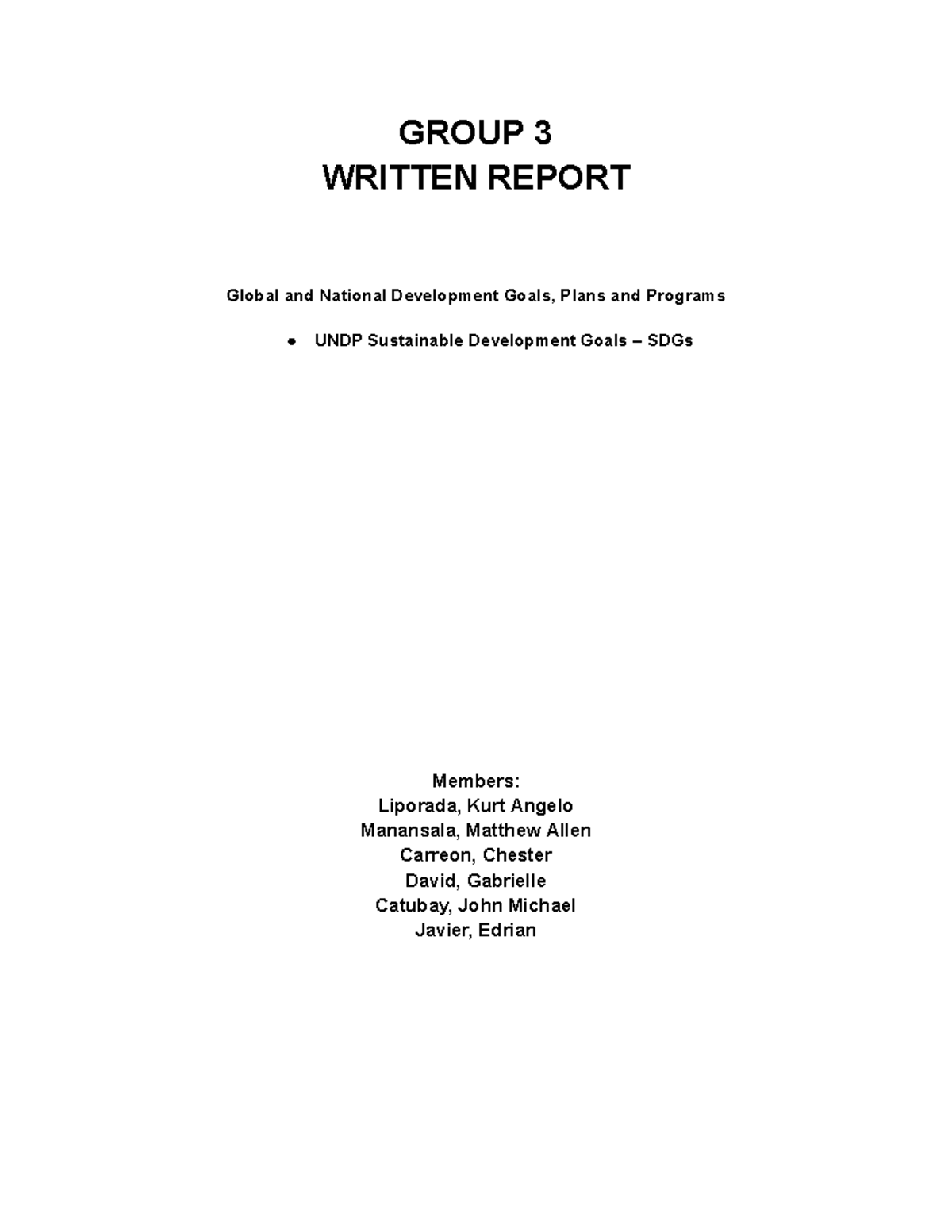 Written- Report -SDG - GROUP 3 WRITTEN REPORT Global and National ...