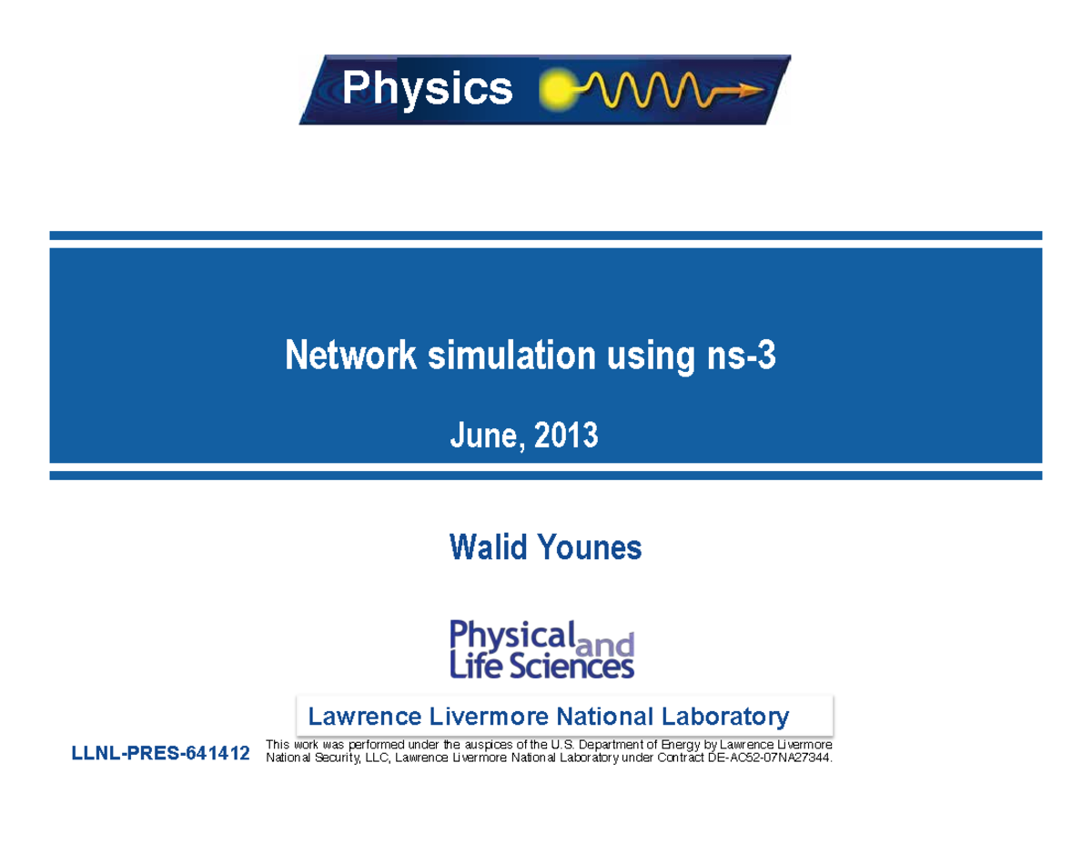 Ns 3 tutorial Walid Younes - Lawrence Livermore National Laboratory ...