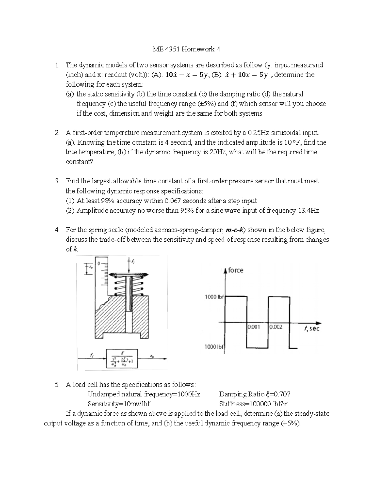 MM Homework 4 - Professor Chen - ME 4351 Homework 4 The dynamic models ...
