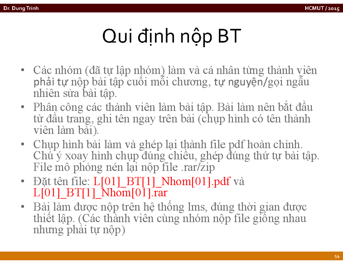 BT Ch1 - eee - Qui định nộp BT • Các nhóm (đã tự lập nhóm) làm và cá nhân từng thành viên phải ...