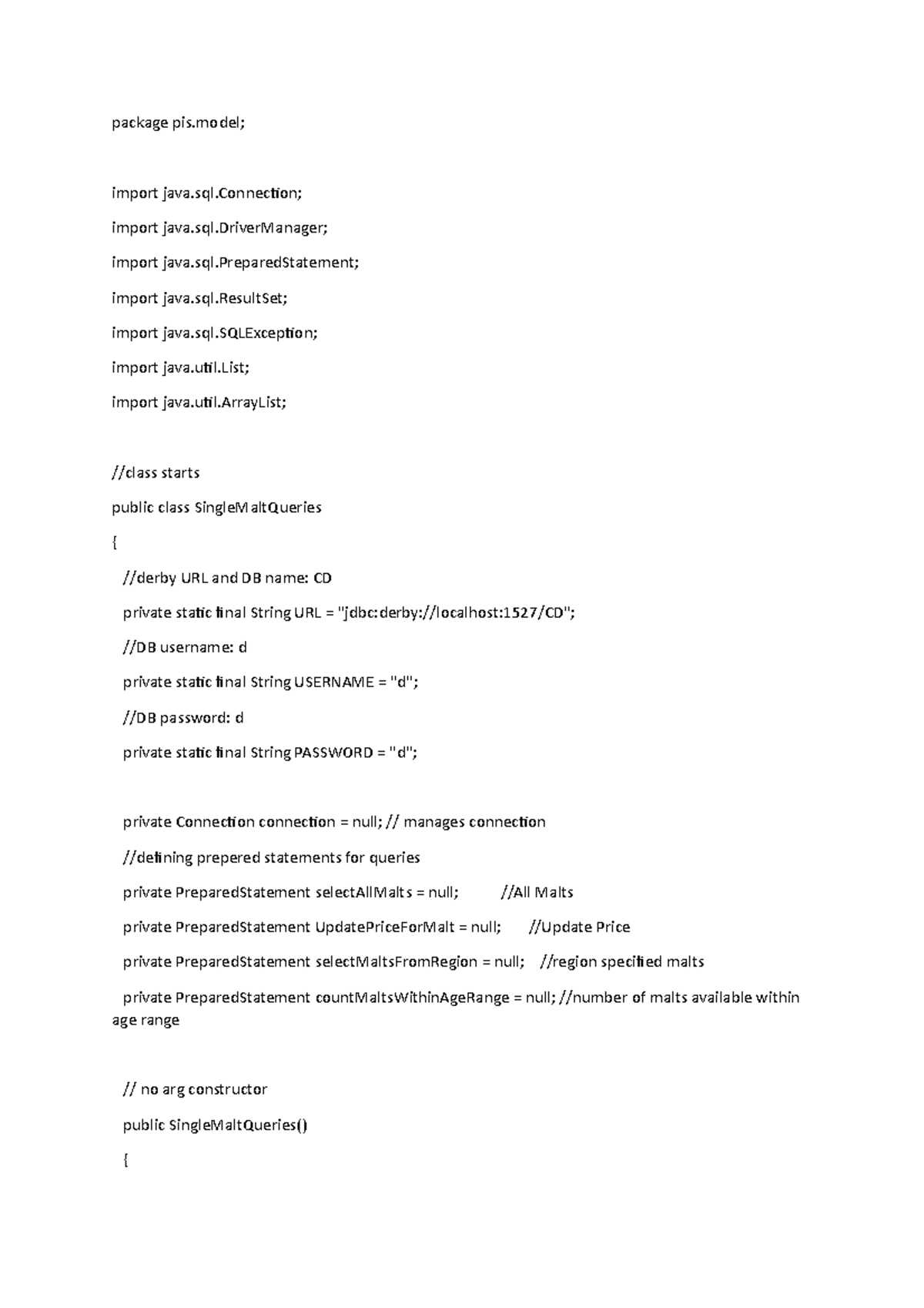 Queries class code - Assignment code - package pis; import java.sql ...
