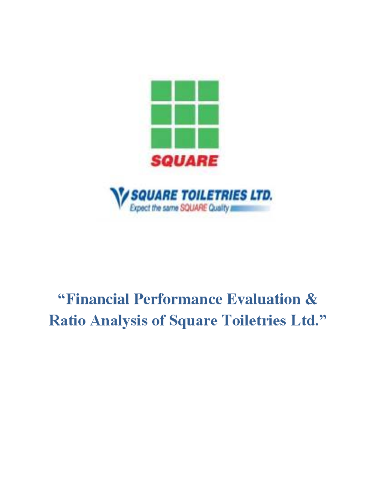 Square - Performance Evaluation & Ratio Analysis - “Financial ...