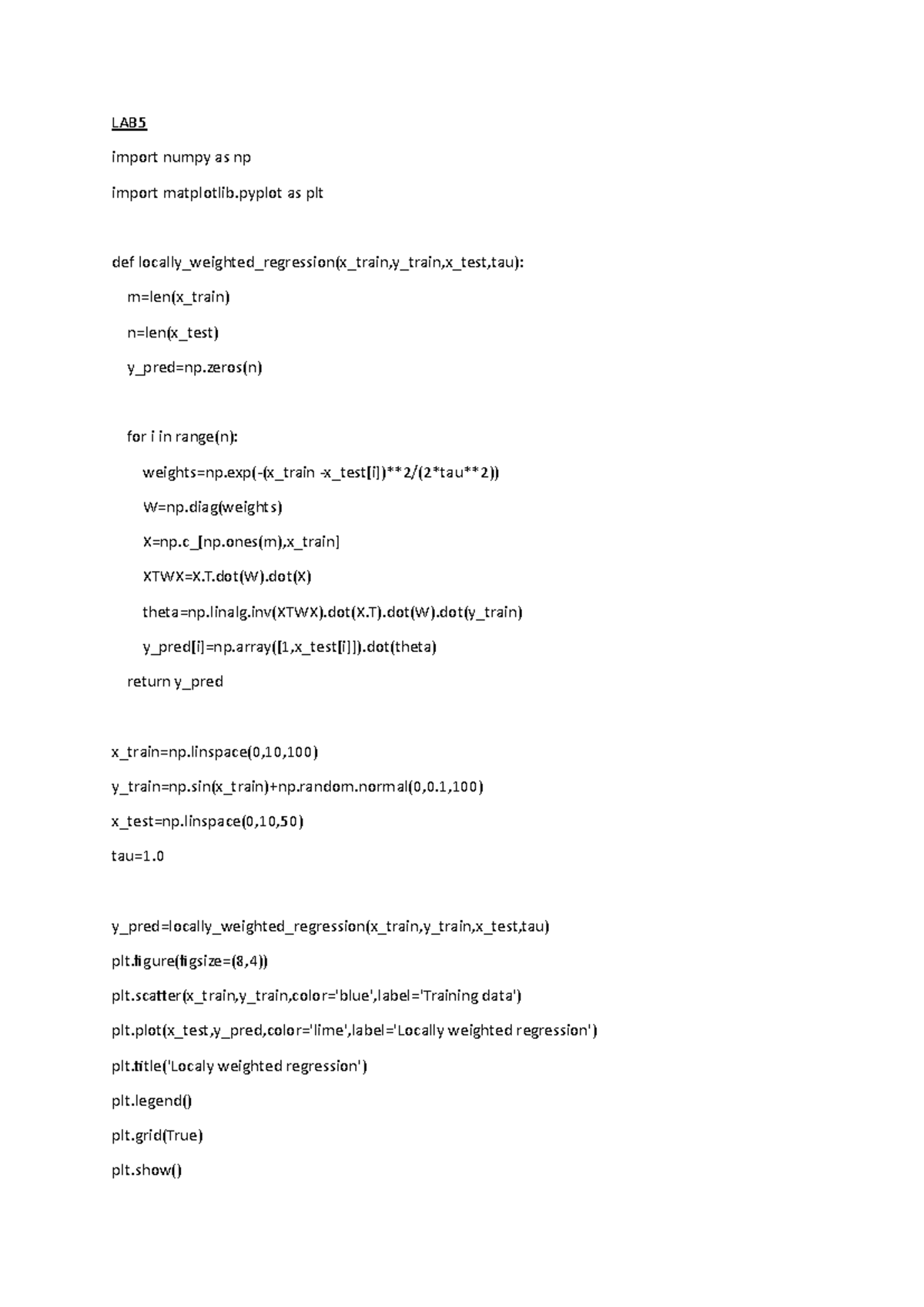 ML LAB5 - LAB import numpy as np import matplotlib as plt def - Studocu