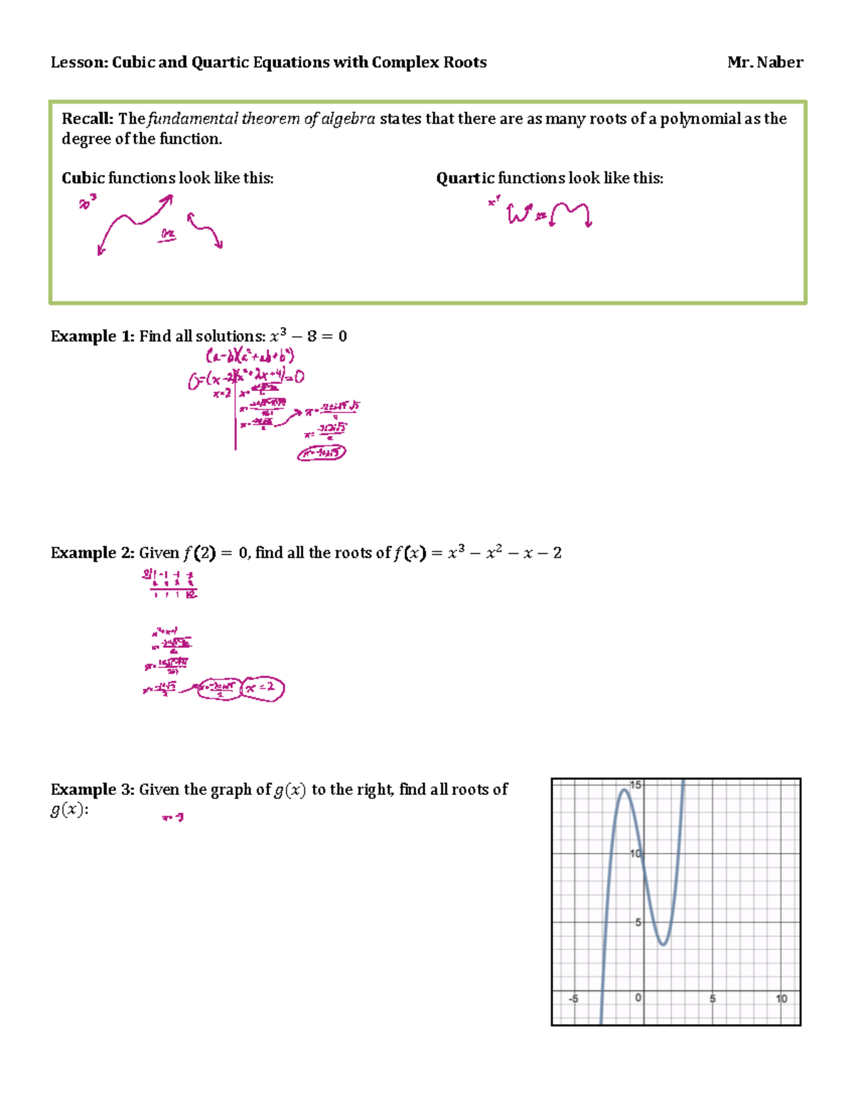6-5 Lesson - Cubics and Quartics with Complex Roots - Lesson: Cubic and ...