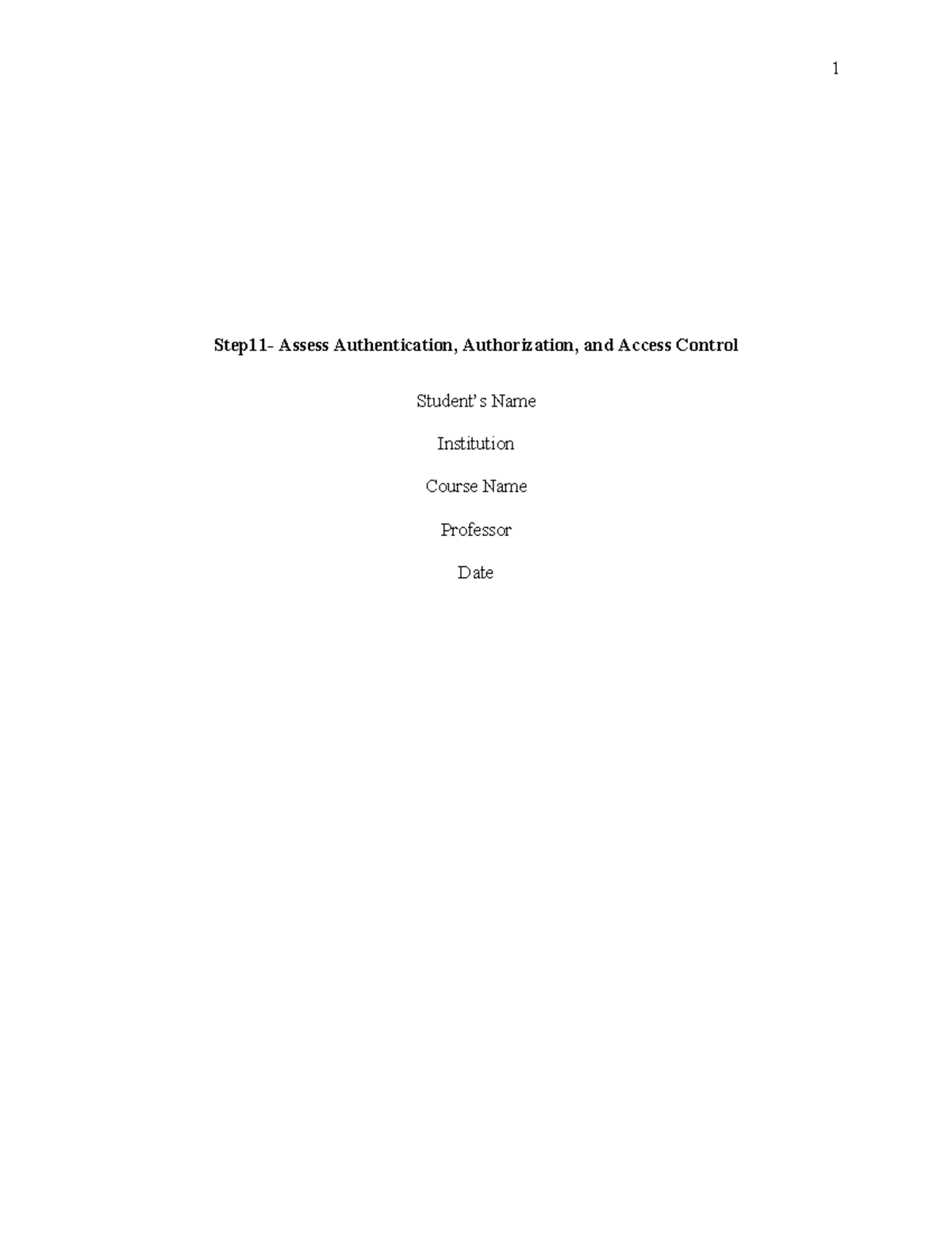 Job Aid -Step 11 - Cyber security assignment - Step11- Assess Authentication, Authorization, and ...