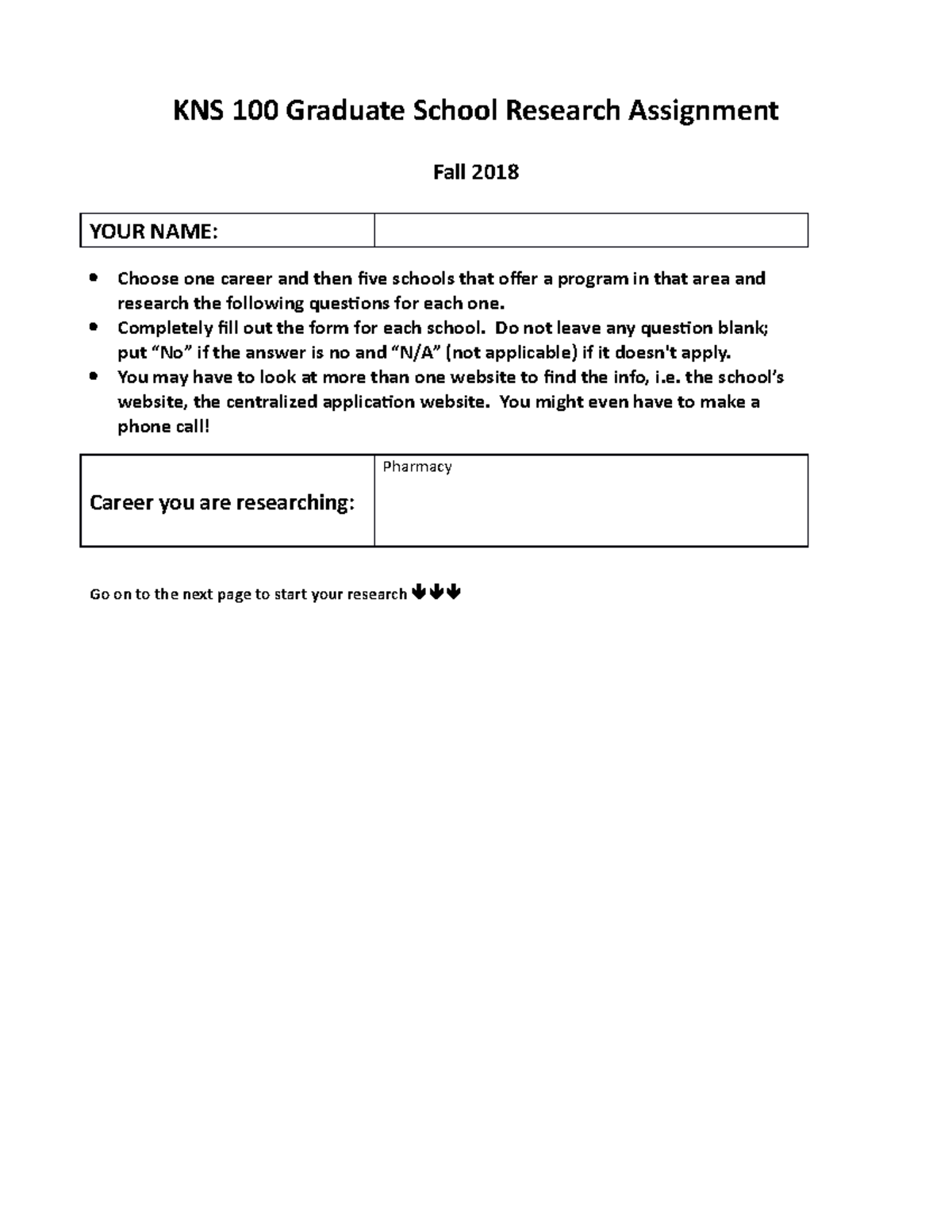 Kinesiology 100 Graduate School Research Assignment - KNS 100 Graduate ...