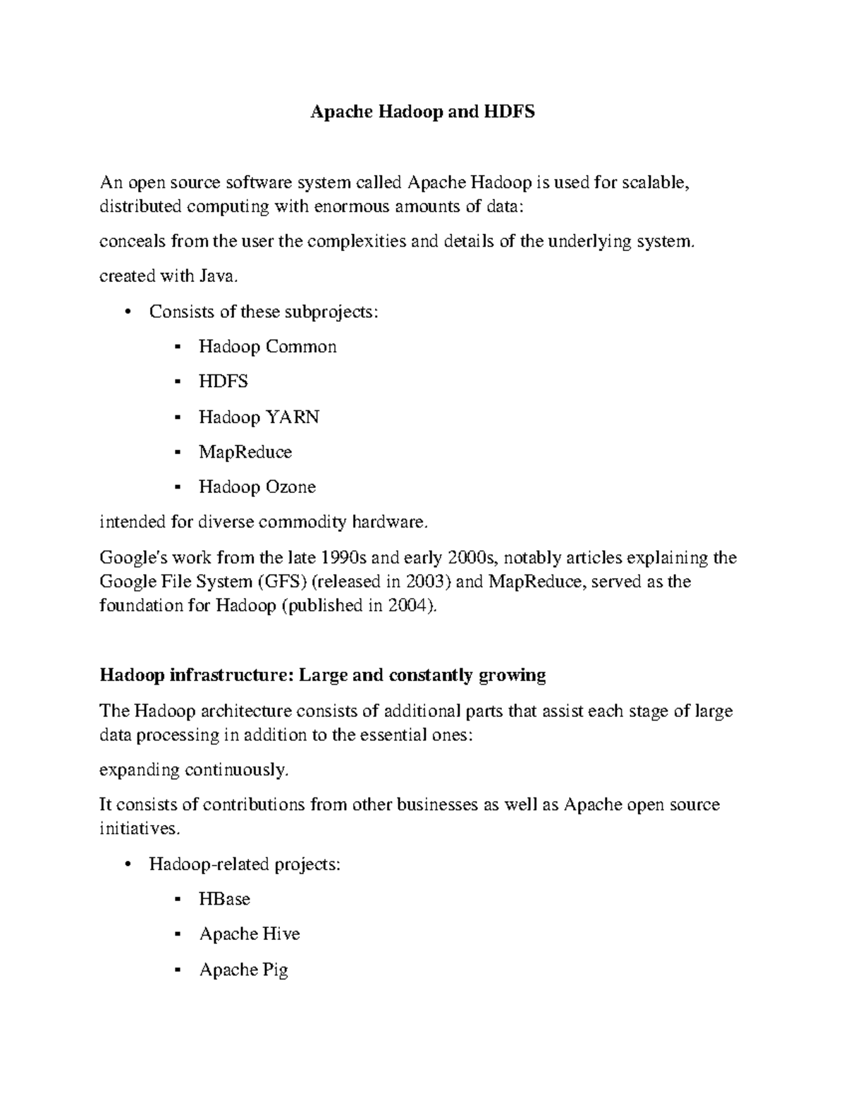 Apache Hadoop And Hdfs Created With Java Consists Of These Subprojects Hadoop Common Hdfs