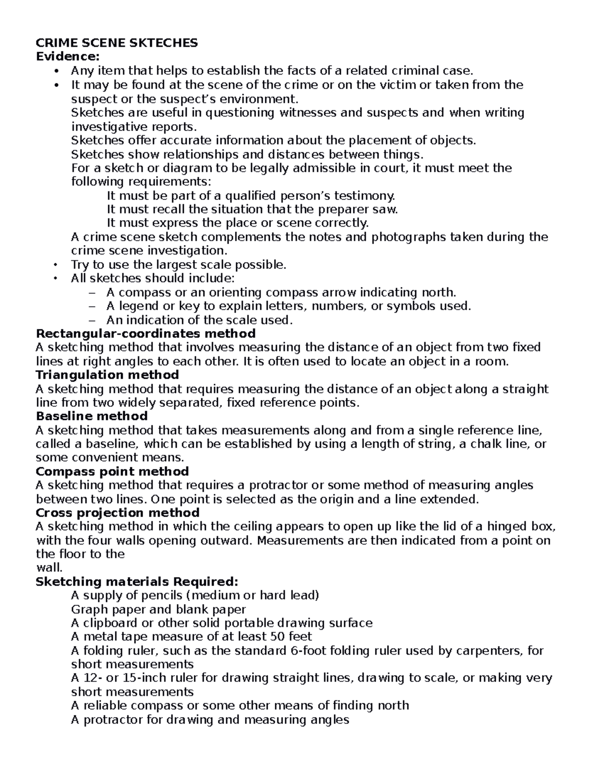 Crime Scene Skteches full notes - CRIME SCENE SKTECHES Evidence: - Any ...