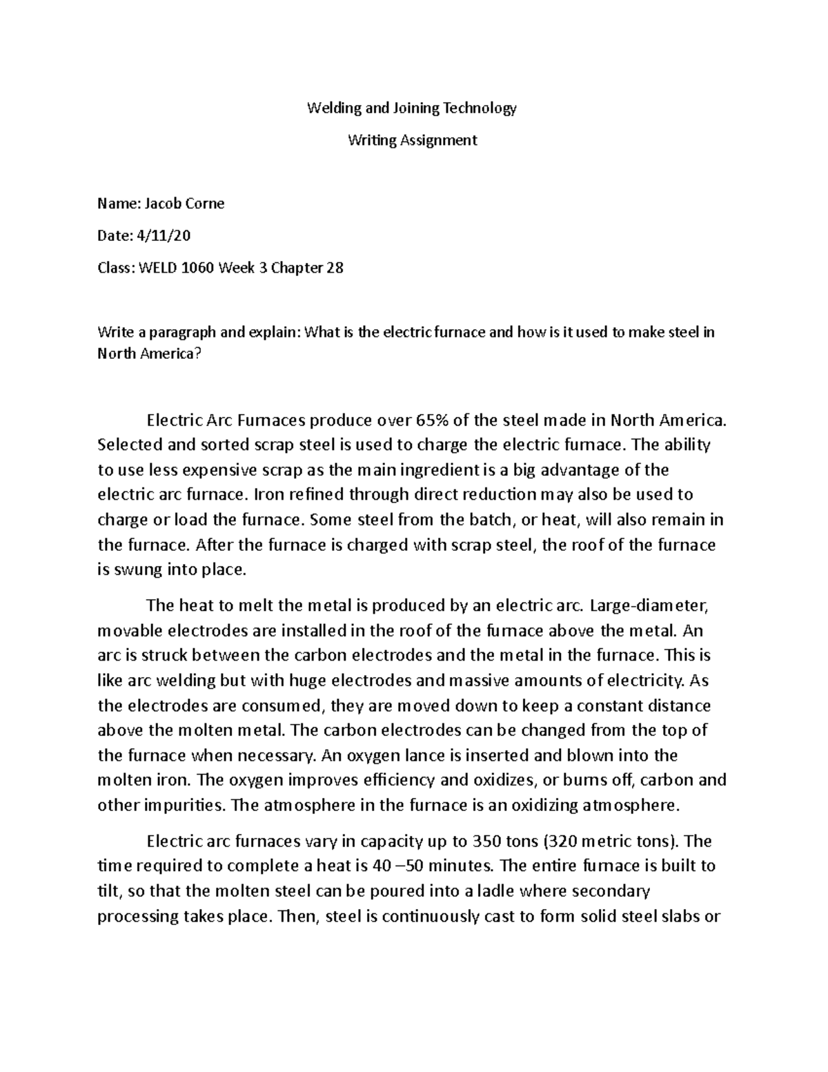 WELD 1060 Week 3 Ch 28 Writing Assignment - Welding and Joining ...