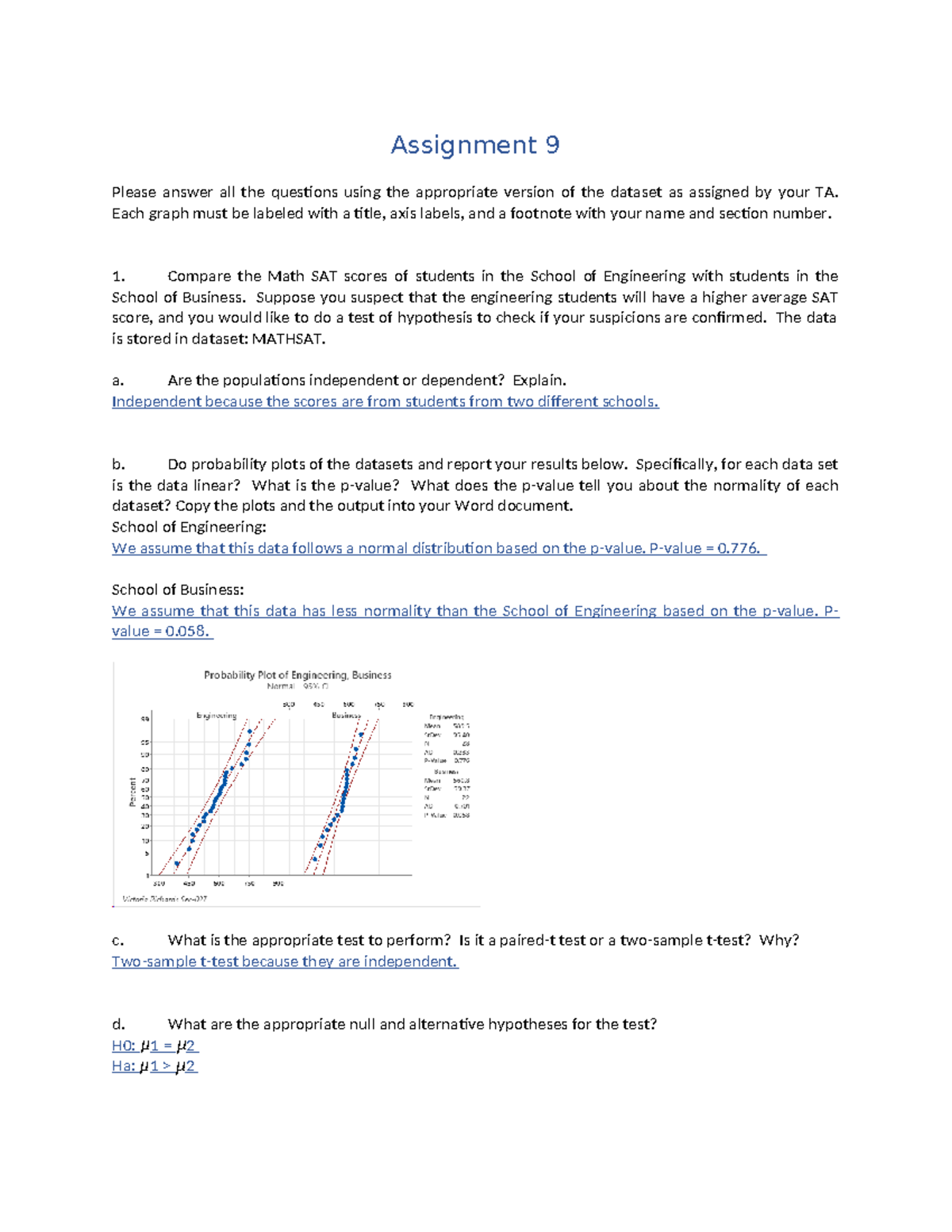 Minitab 9 - Assignment 9 Please answer all the questions using the appropriate version of the ...