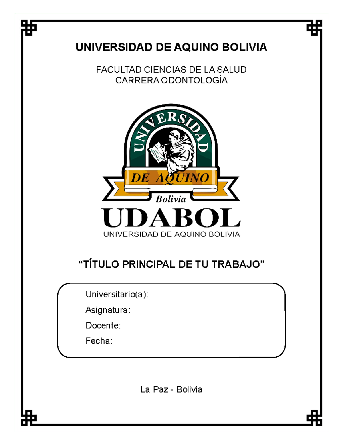 Caratula de la udabol - Medicina general - UNIVERSIDAD DE AQUINO BOLIVIA FACULTAD CIENCIAS DE LA ...