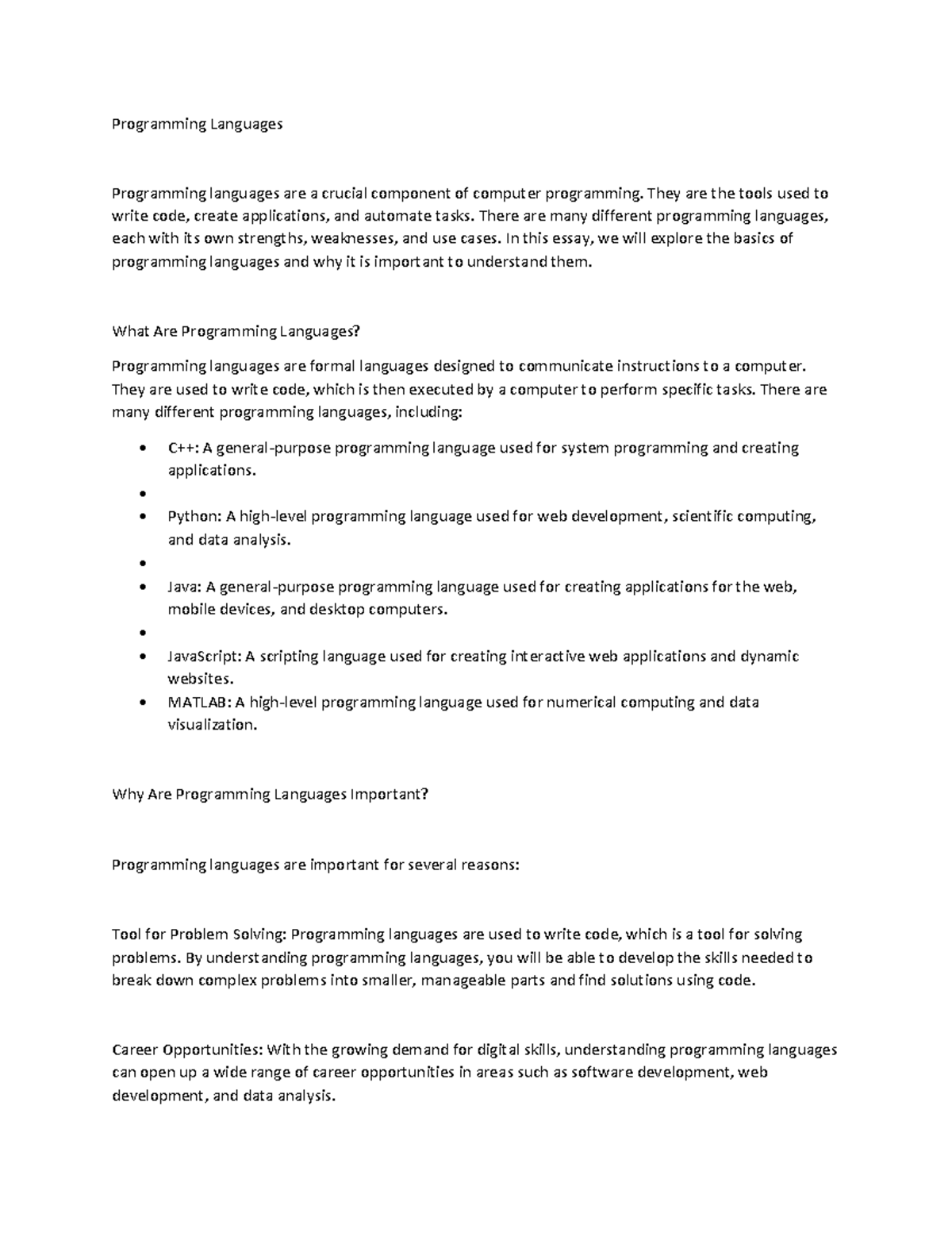 Programming Languages Programming Languages Programming Languages Are A Crucial Component Of