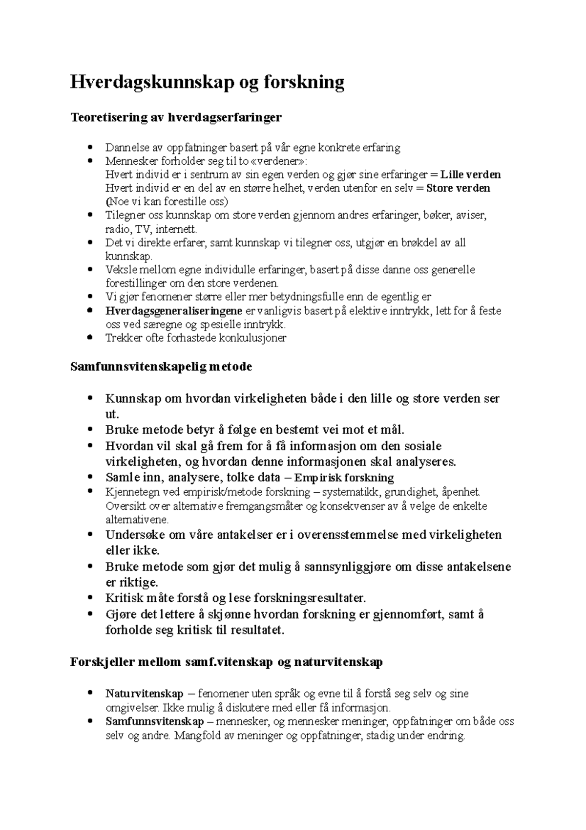 Samfunnsvitenskapelig metode - sammendrag - Hverdagskunnskap og forskning Teoretisering av - Studocu