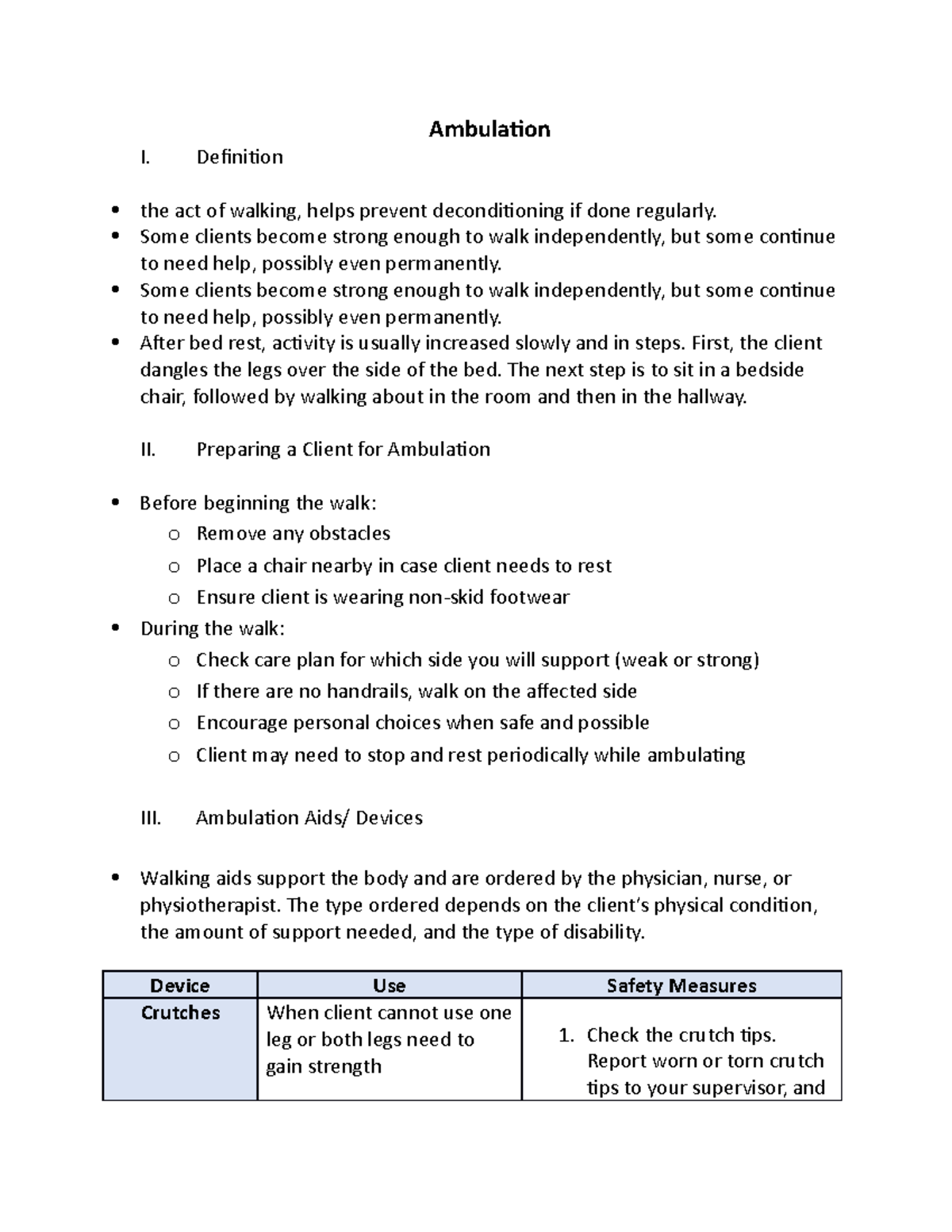 Ambulation, Moving, Transferring - Ambulation I. Definition the act of ...