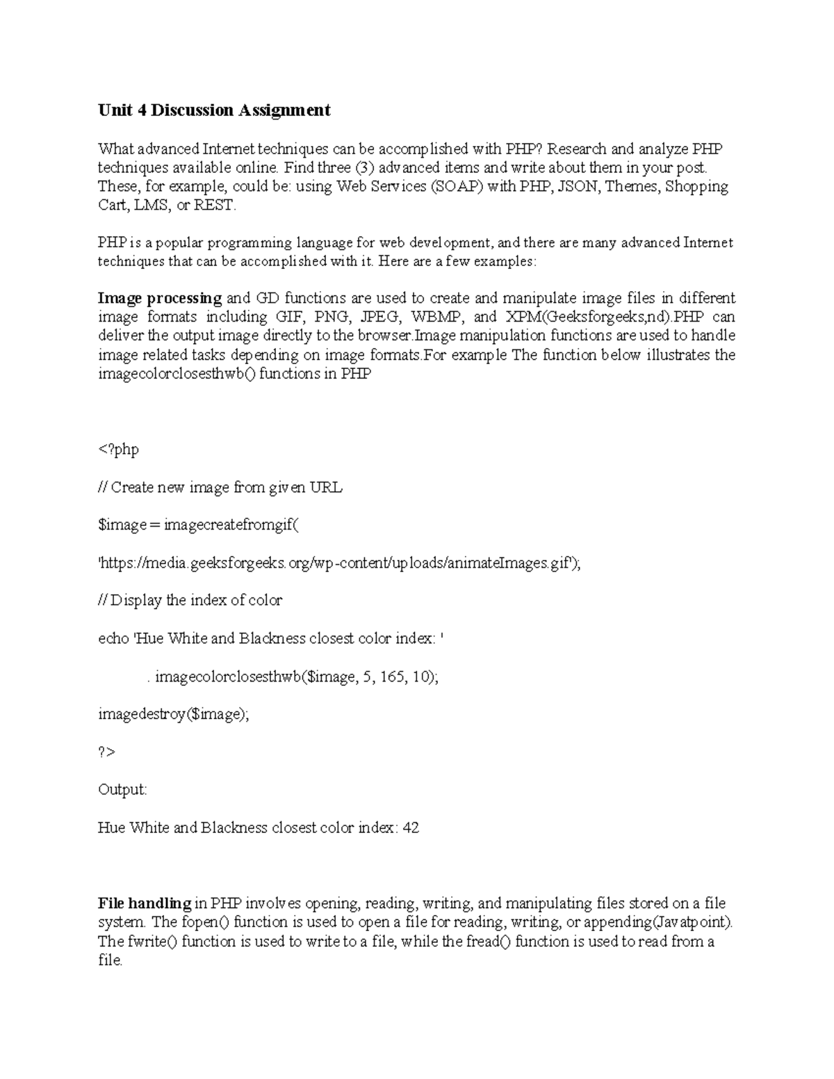 Programming Assign. Unit 4 - Unit 4 Discussion Assignment What advanced Internet techniques can ...