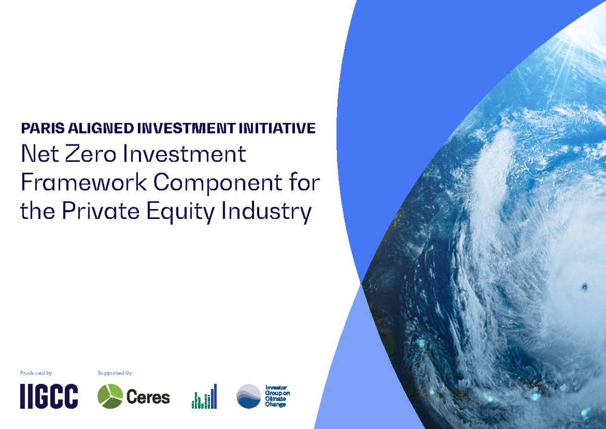 Net Zero Investment Framework component for the private equity industry - PARIS ALIGNED ...