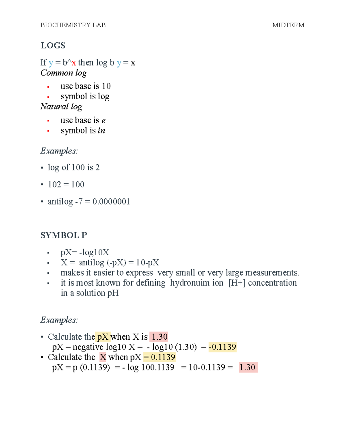 Biochem Lab Midterm Exam Notes - LOGS If y = b^x then log b y = x ...