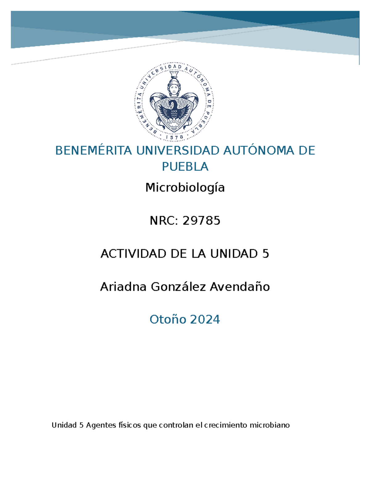 Act 5 Micro unidad 5 - BENEMÉRITA UNIVERSIDAD AUTÓNOMA DE PUEBLA ...
