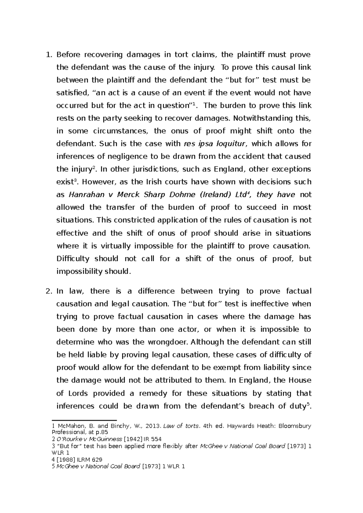 PLR essay - Grade: 63 - Before recovering damages in tort claims, the ...
