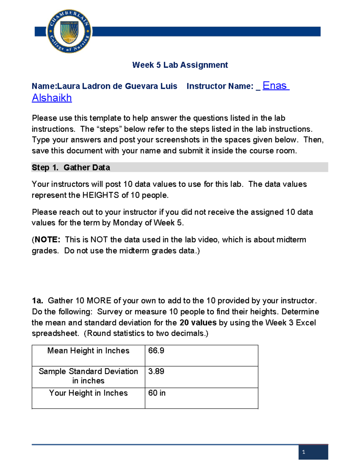 Week 5 Lab - fhhbb - Week 5 Lab Assignment Name:Laura Ladron de Guevara ...