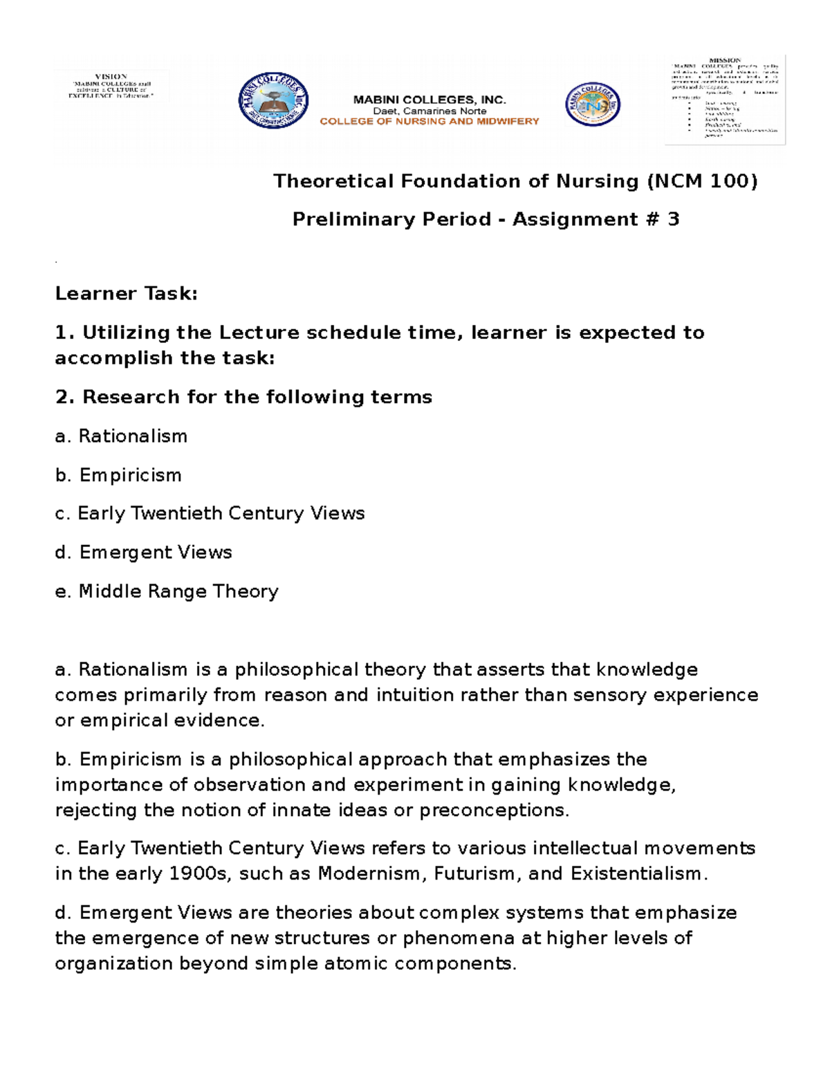 TASK 3 ASSIGNMENT BSN - Theoretical Foundation of Nursing (NCM 100 ...