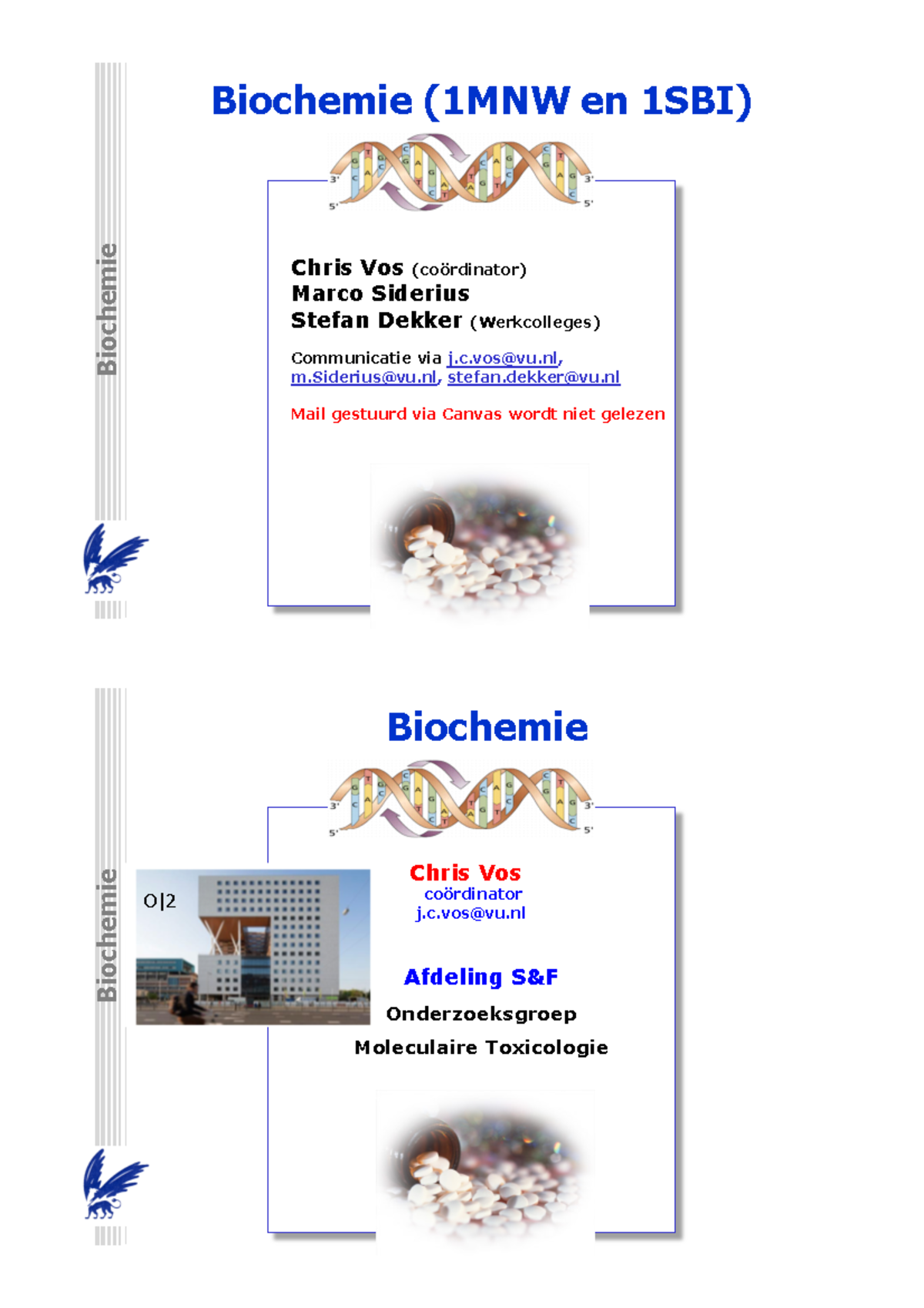 Introductie Biochemie voor MNW eerste jaars - Biochemie DNA eiwit Chris ...