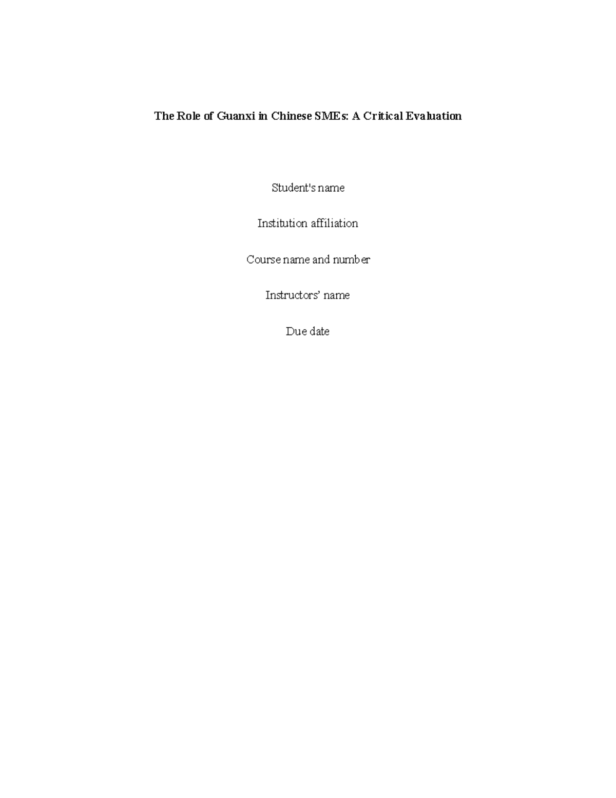 The Role of Guanxi in Chinese SMEs - Guanxi can be interpreted as ...