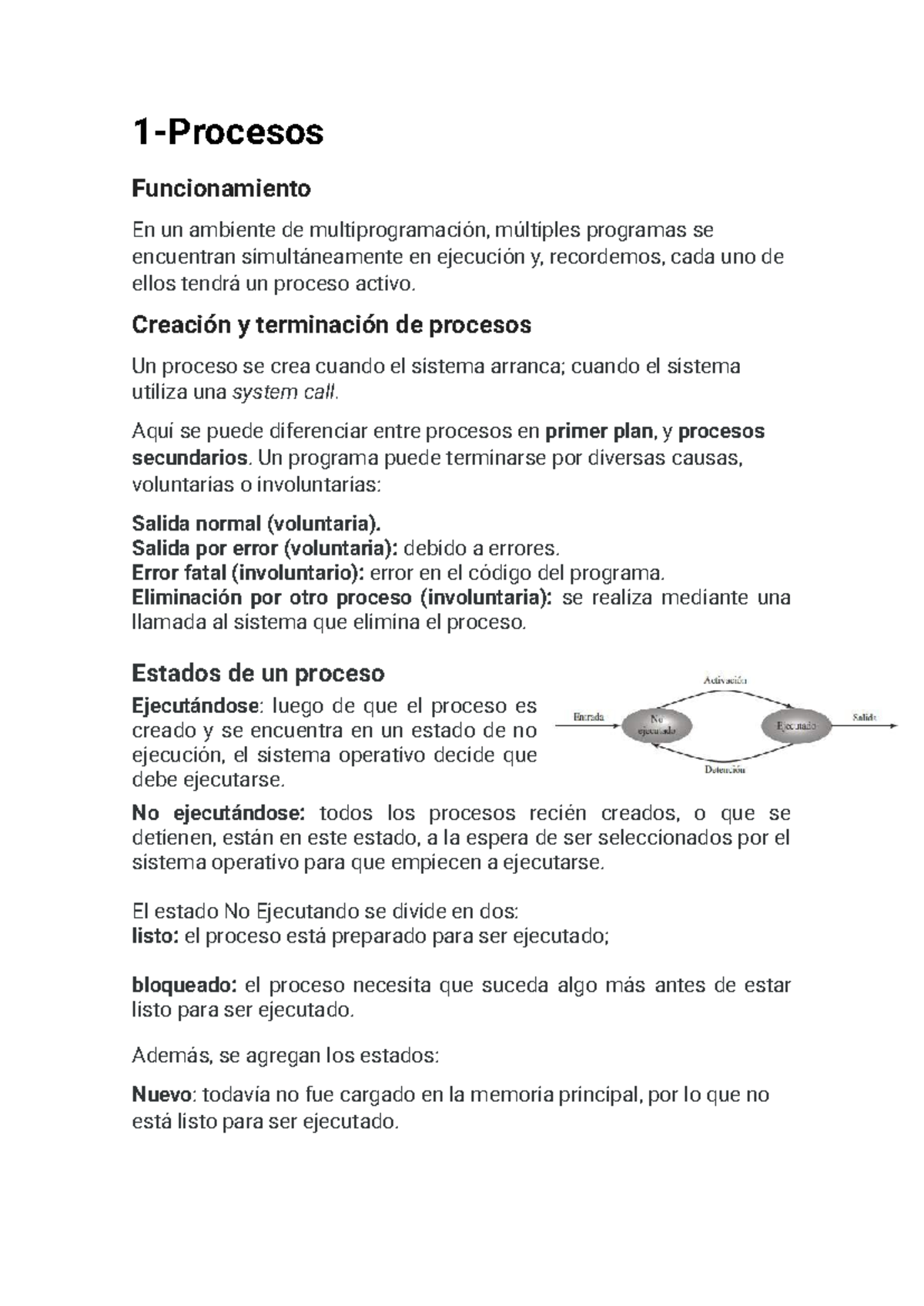 Modulo 2 resumen - 1-Procesos Funcionamiento En un ambiente de multiprogramación, múltiples ...
