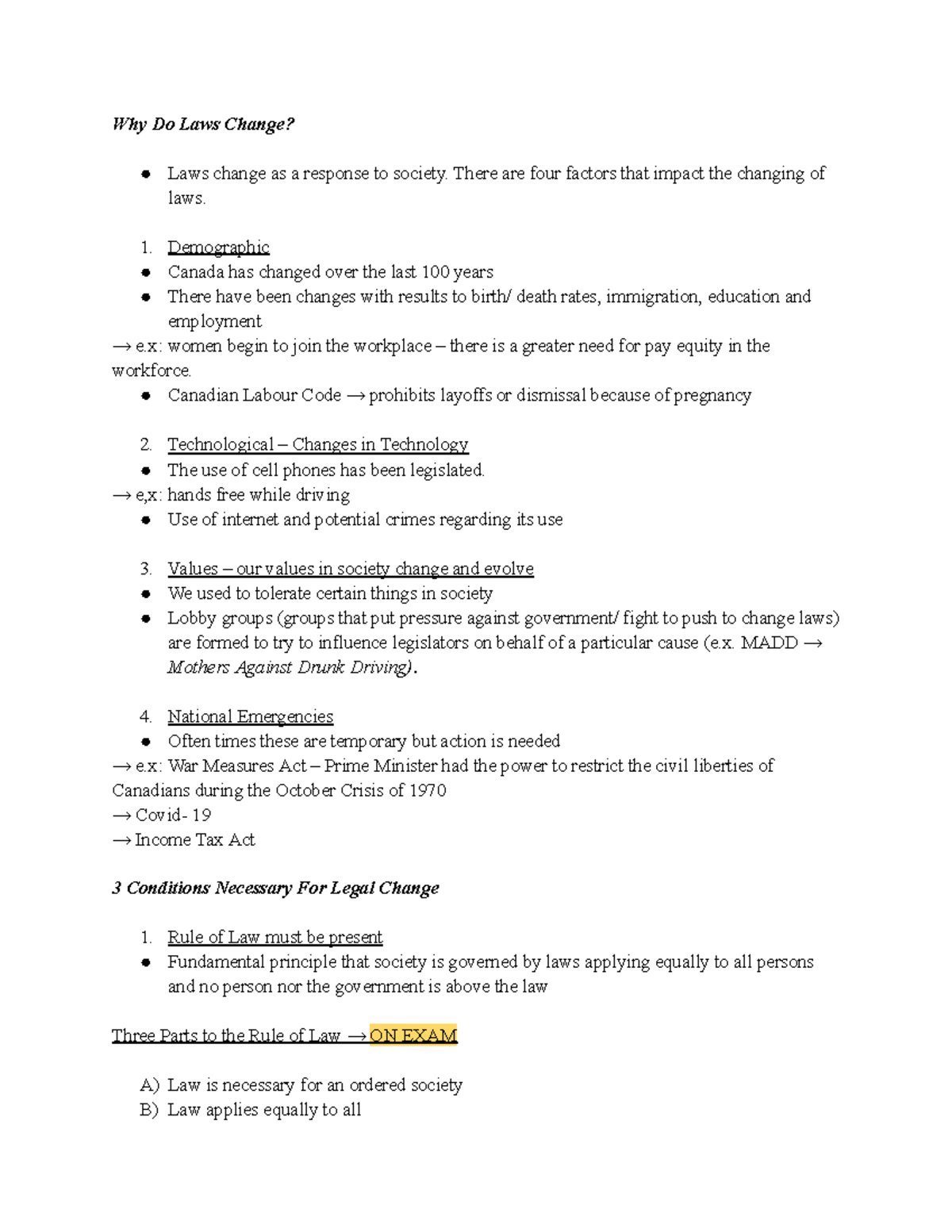 Law Test - Law notes - Why Do Laws Change? Laws change as a response to ...